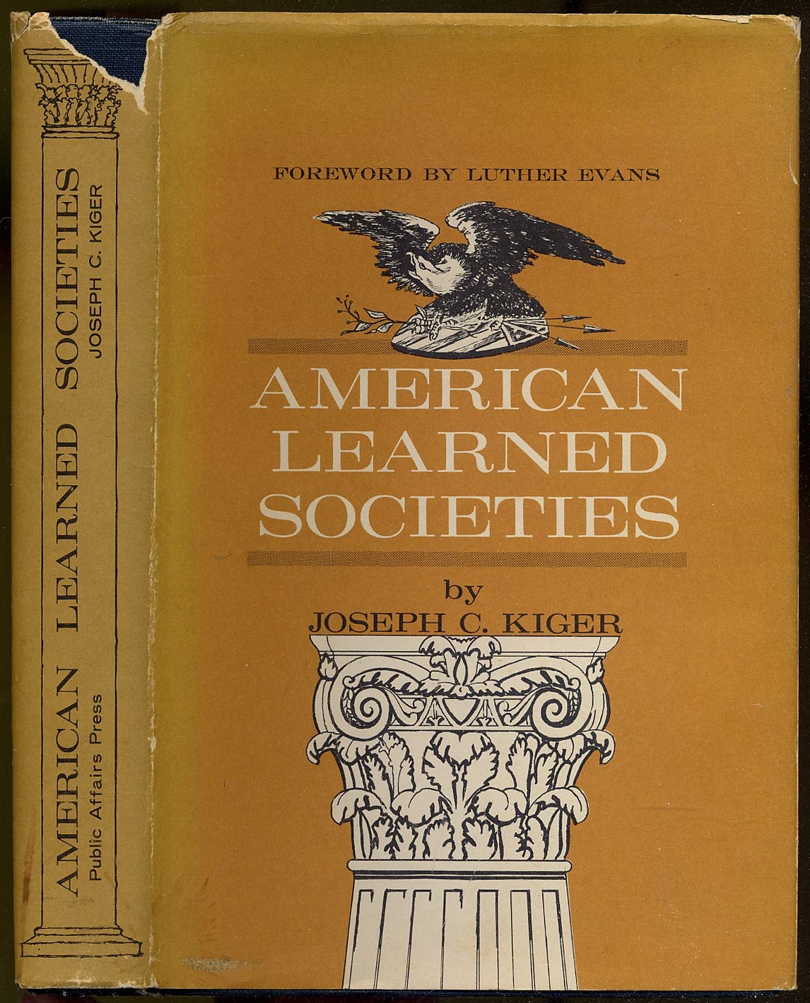American Learned Societies: Kiger, Joseph.: Amazon.com: Books