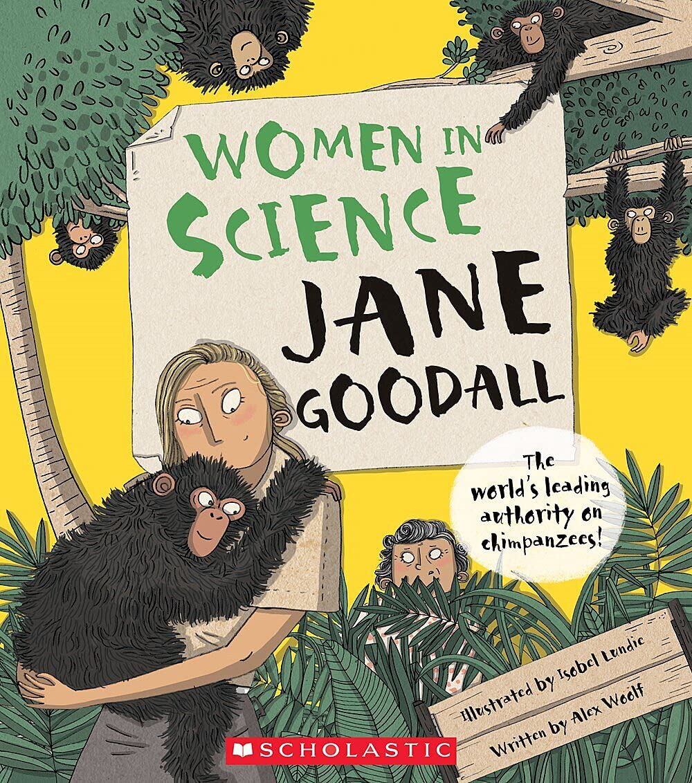 Jane Goodall (Women in Science): Woolf, Alex, Lundie, Isobel ...