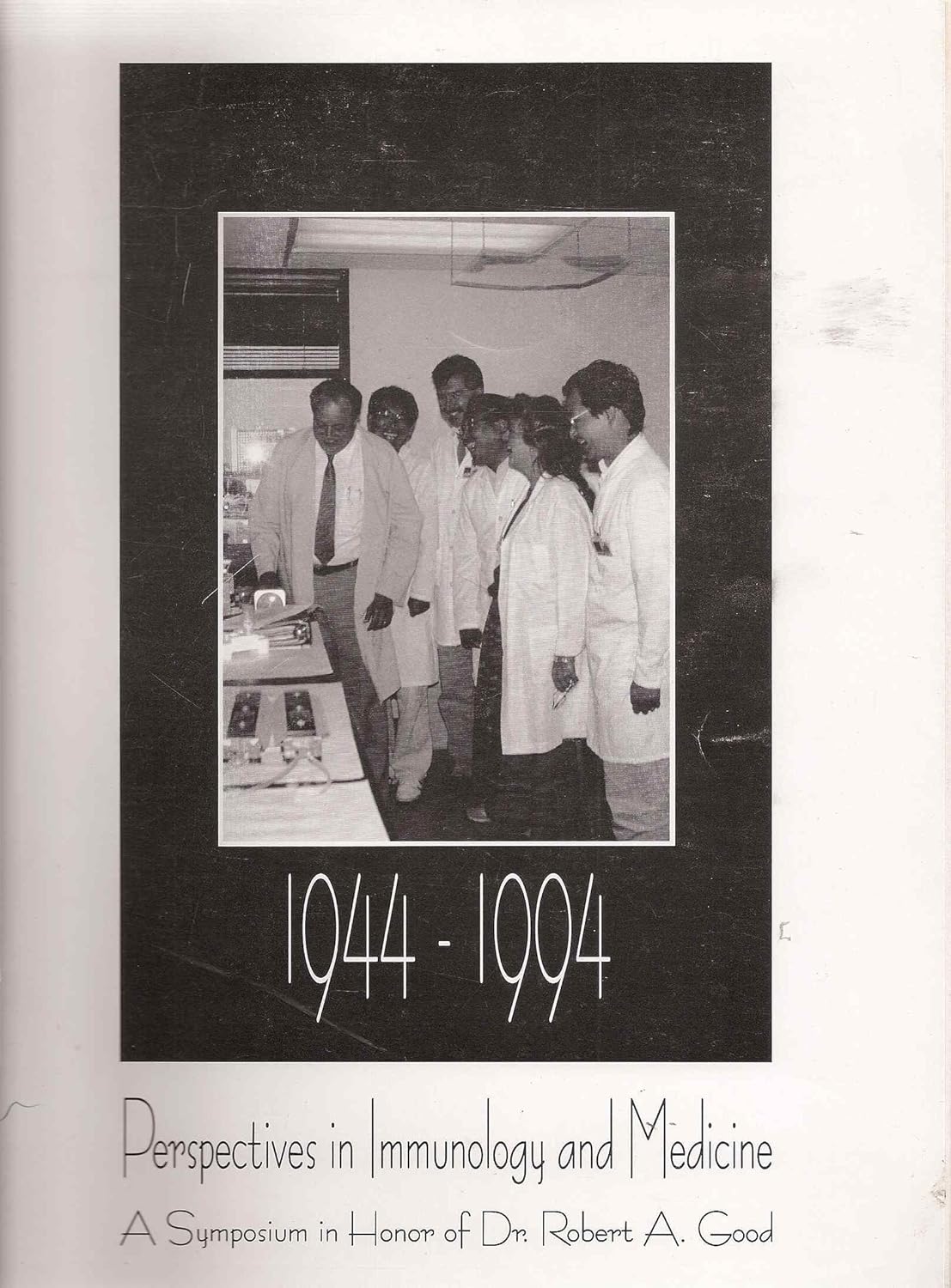 Perspectives in Immunology and Medicine: A Symposium in Honor of Dr ...