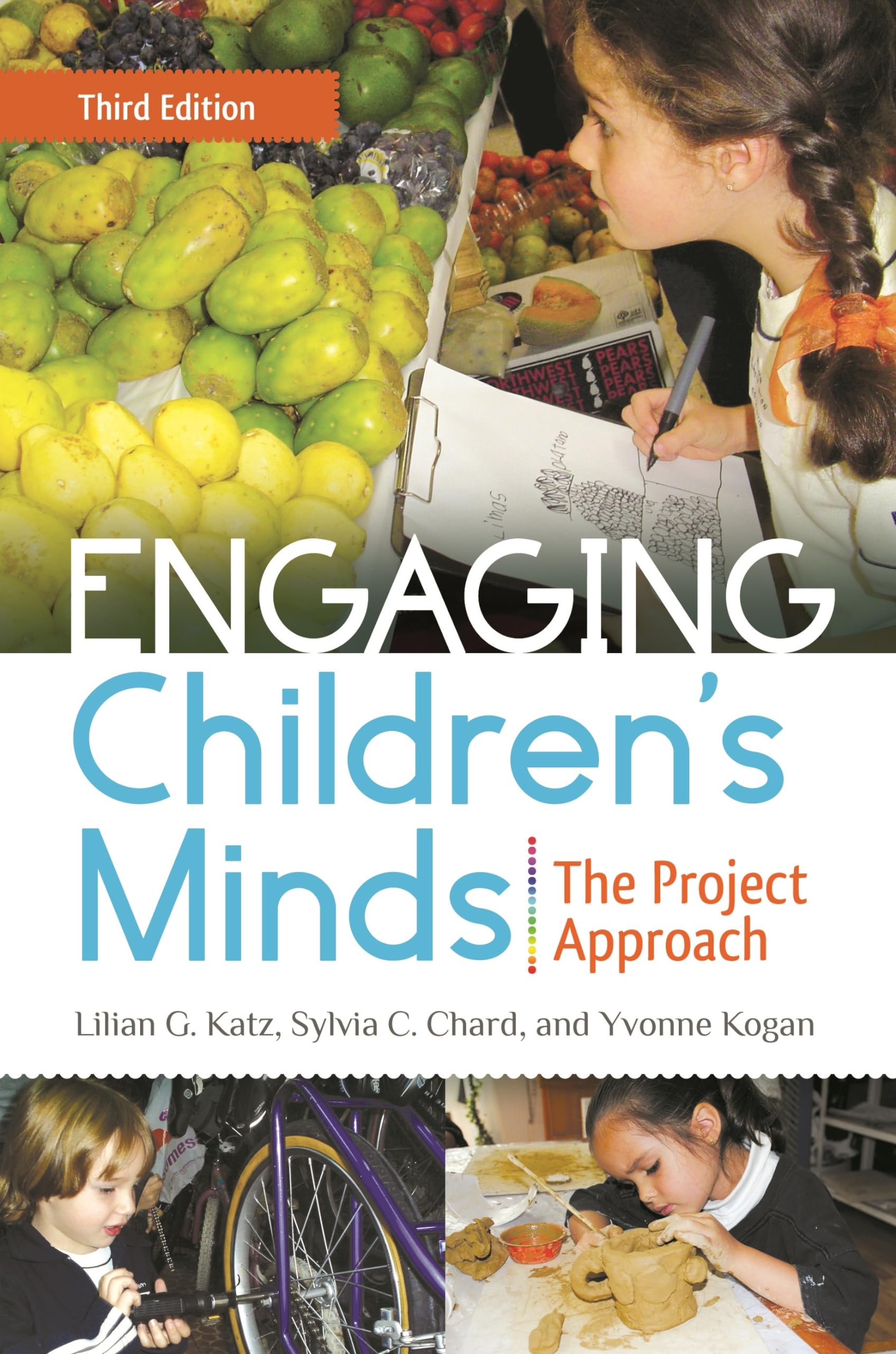 Engaging Children's Minds: The Project Approach: Katz, Lilian G., Chard ...
