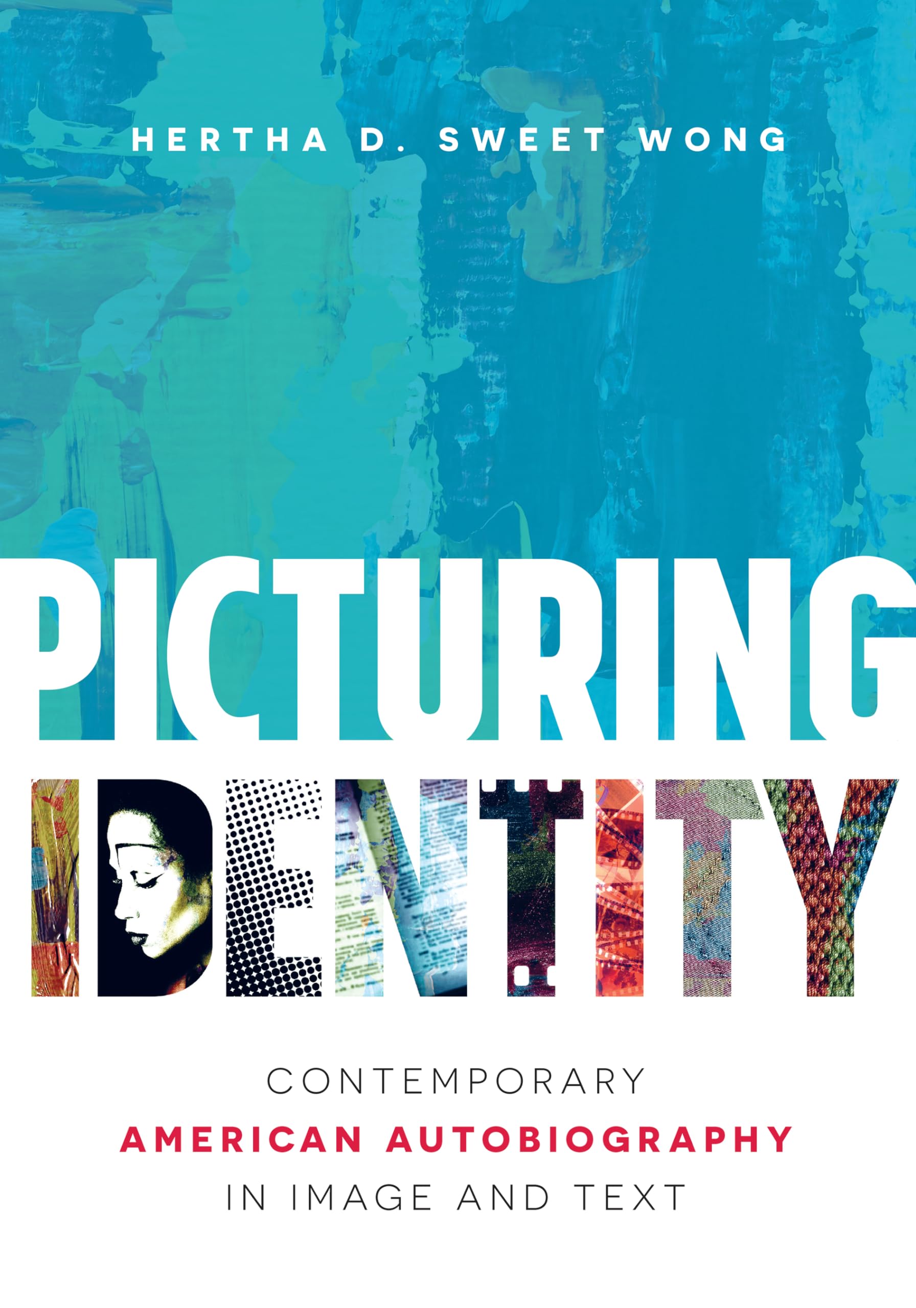 Amazon.com: Picturing Identity: Contemporary American Autobiography in ...
