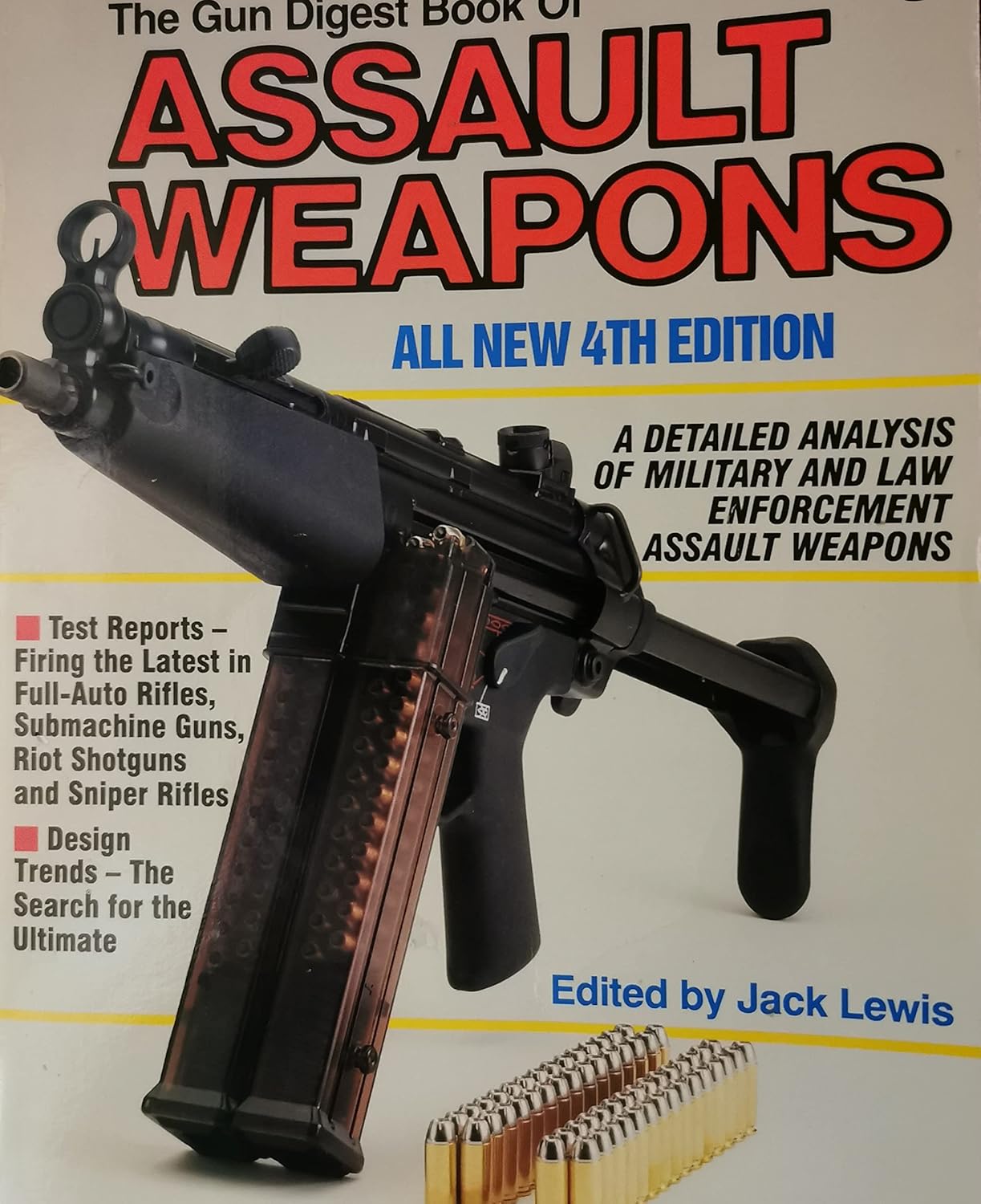 "Gun Digest" Book of Assault Weapons: Amazon.co.uk: Lewis, Jack ...