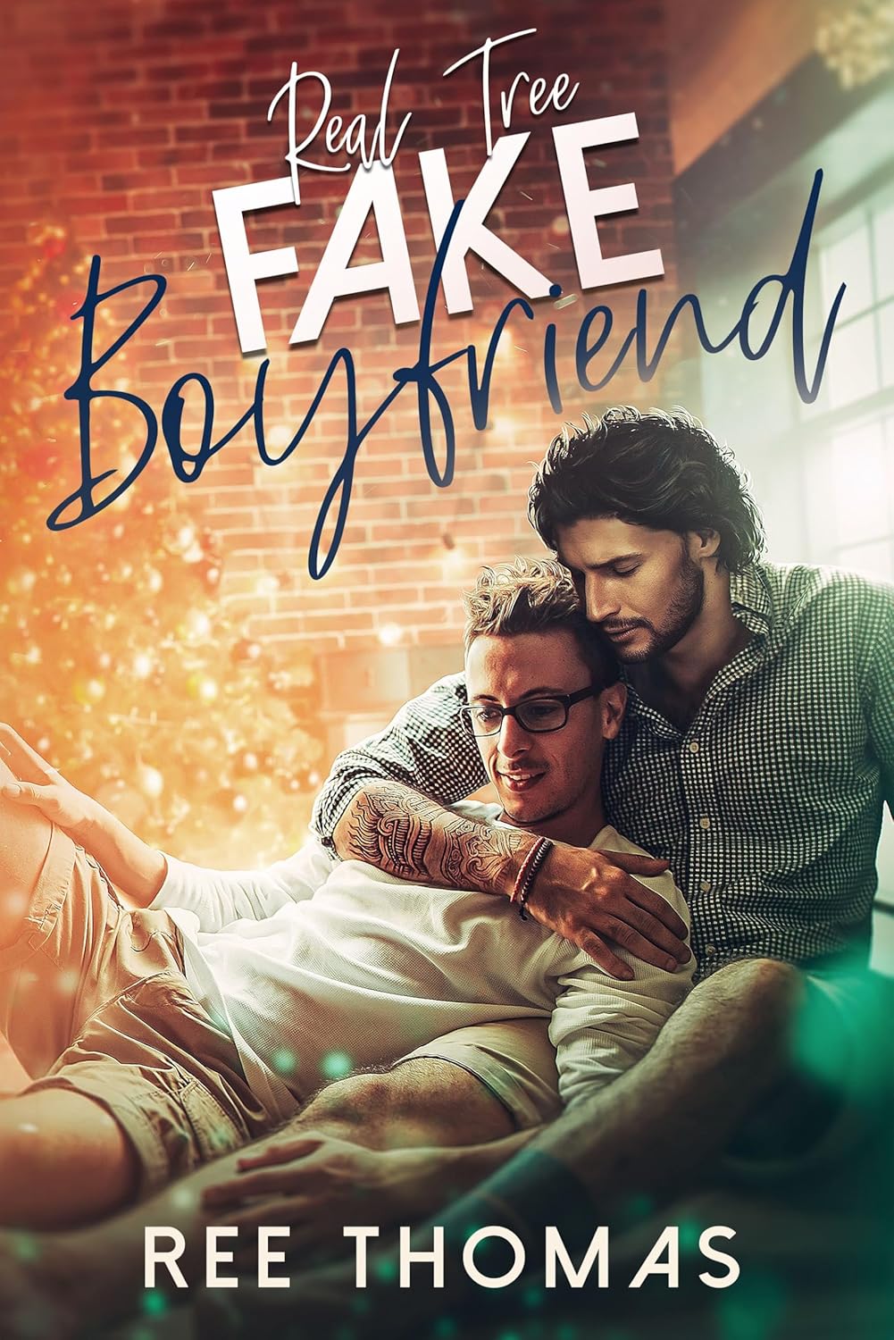 Real Tree / Fake Boyfriend: A MM Holiday Romance - Kindle edition by ...