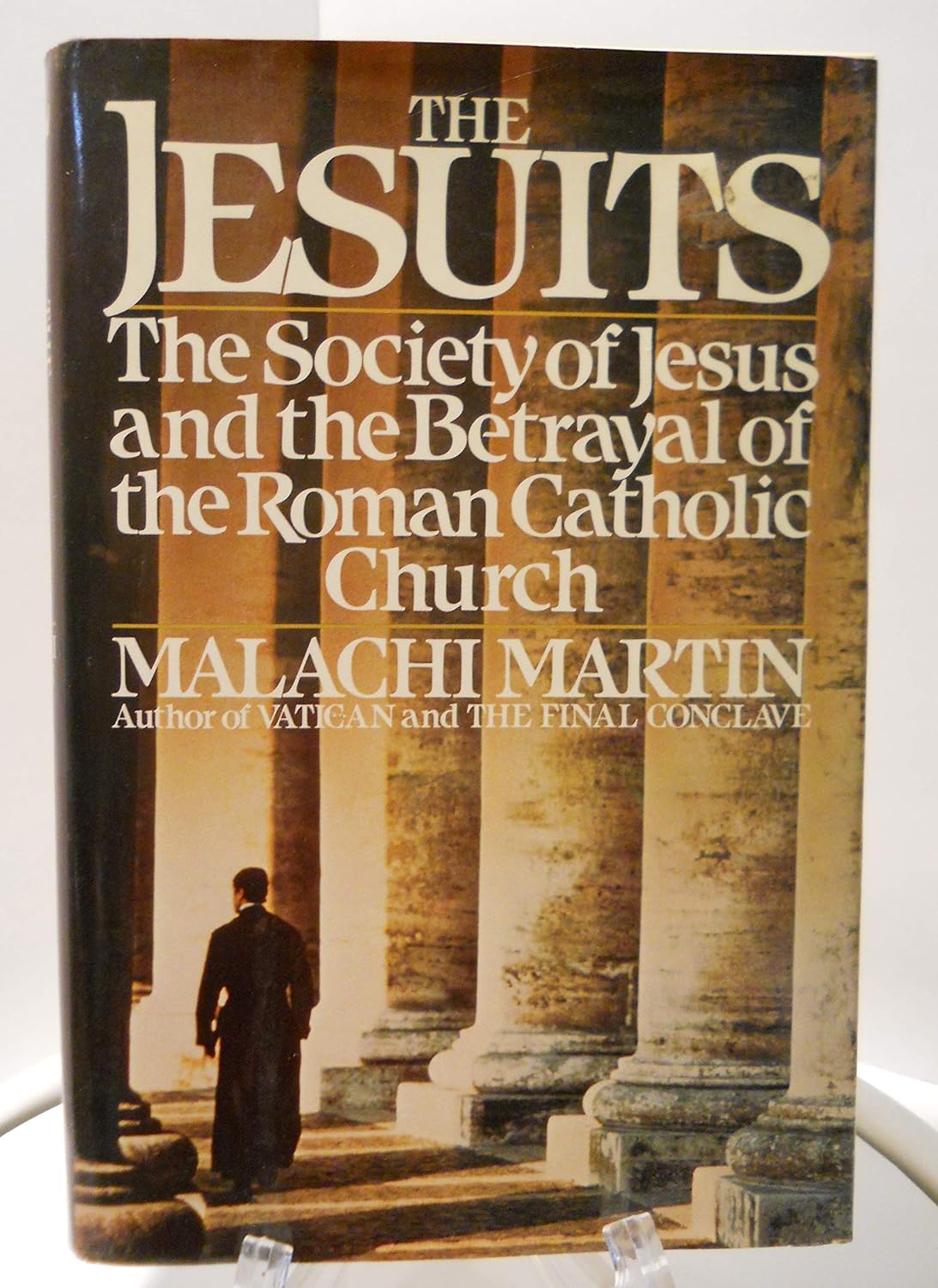 Amazon | The Jesuits: The Society of Jesus and the Betrayal of the ...