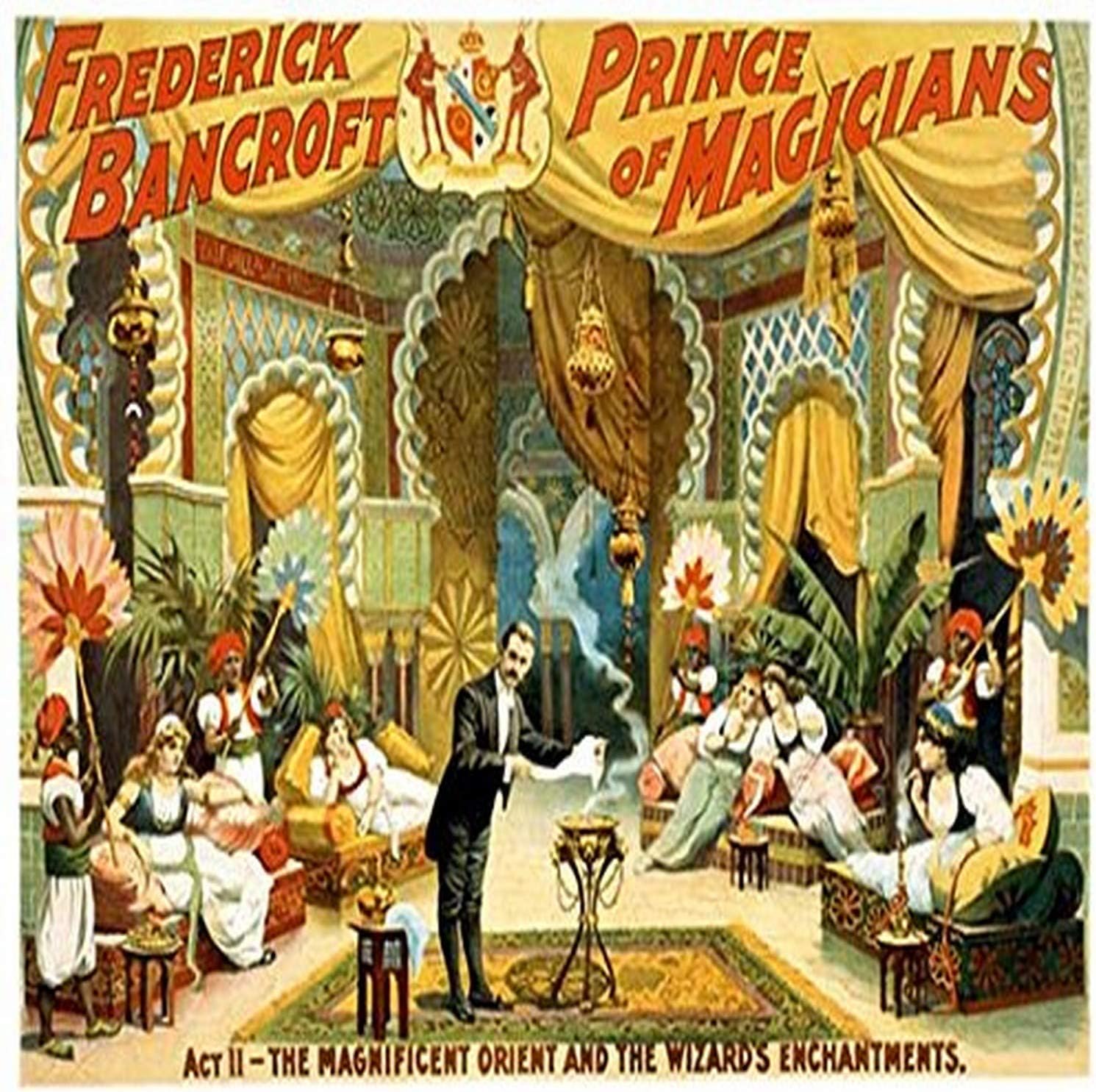 Amazon.com: Buyenlarge Frederick Bancroft, Prince of Magicians ...
