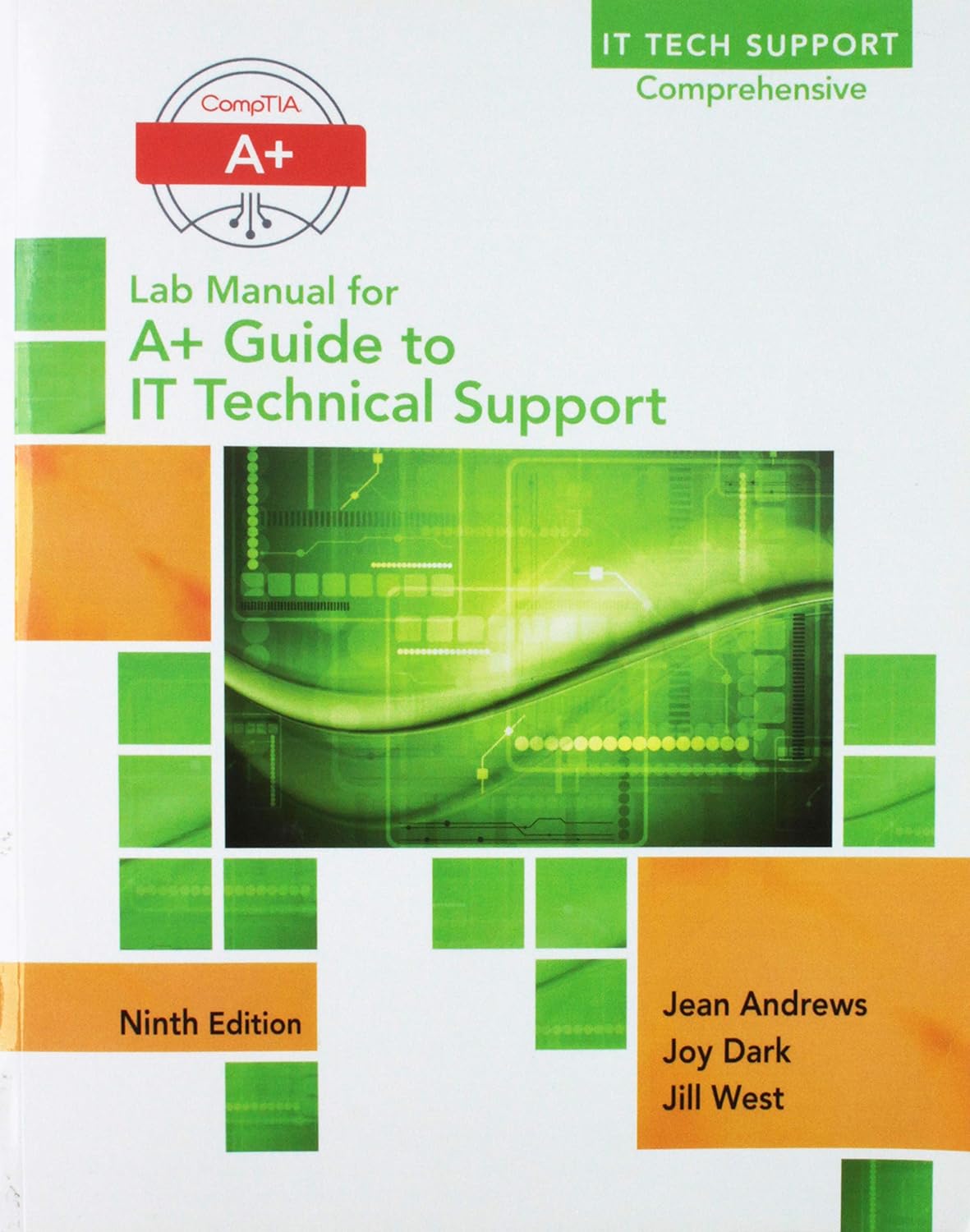 Buy A+ Guide to IT Technical Support, Hardware and Software ...