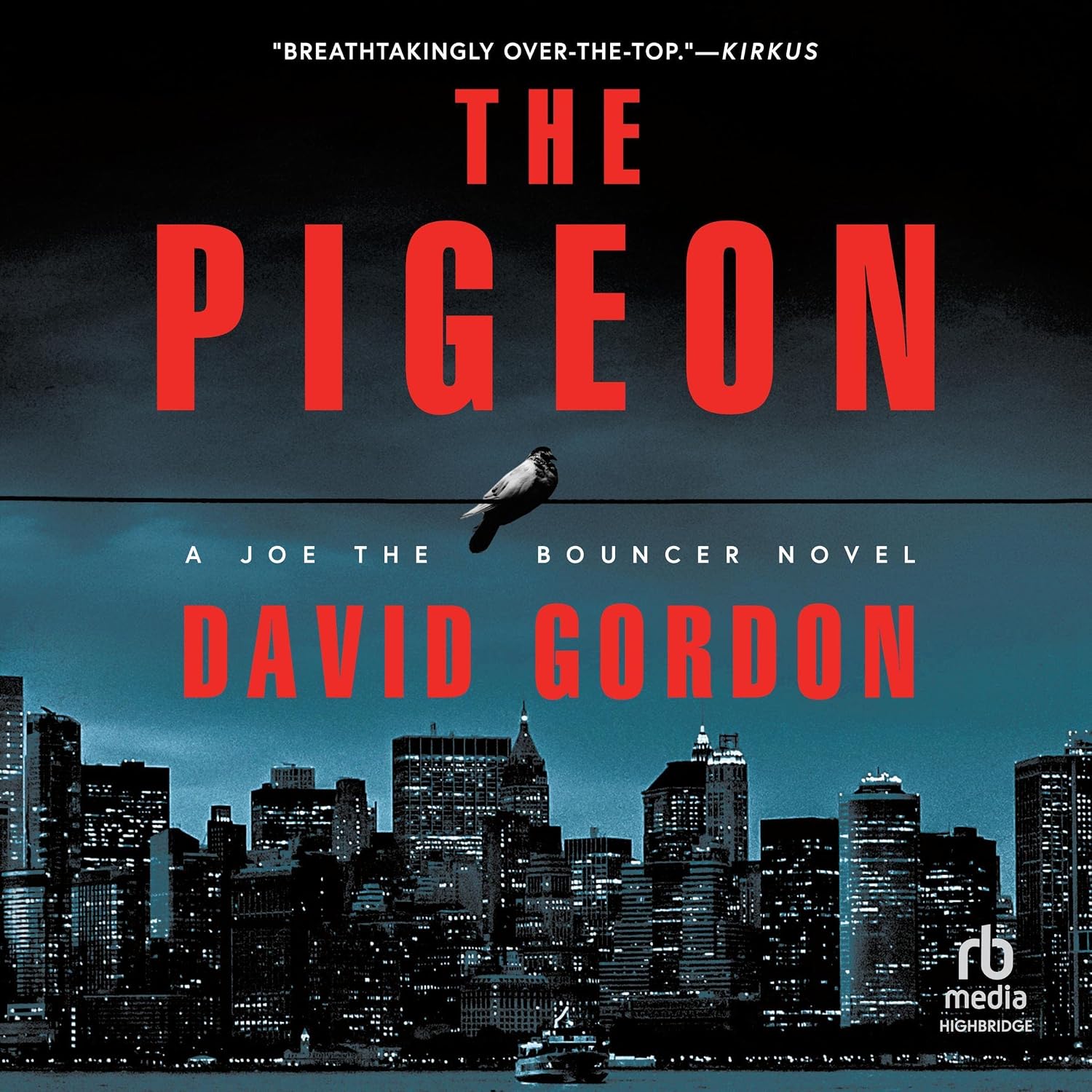 Amazon.com: The Pigeon: A Joe the Bouncer Novel (Audible Audio Edition ...