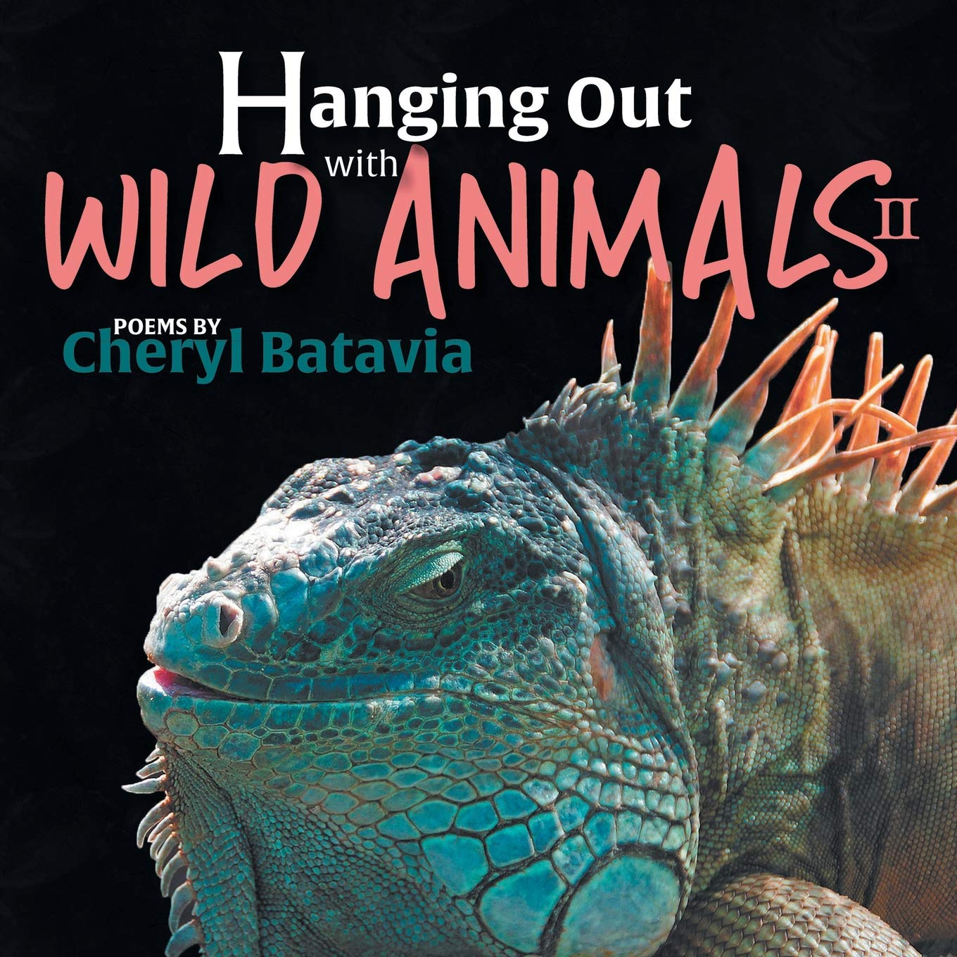 Amazon.com: Hanging Out with Wild Animals - Book Two: 9781643140568 ...