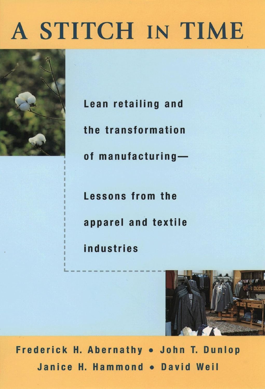 A Stitch in Time: Lean Retailing and the Transformation of ...