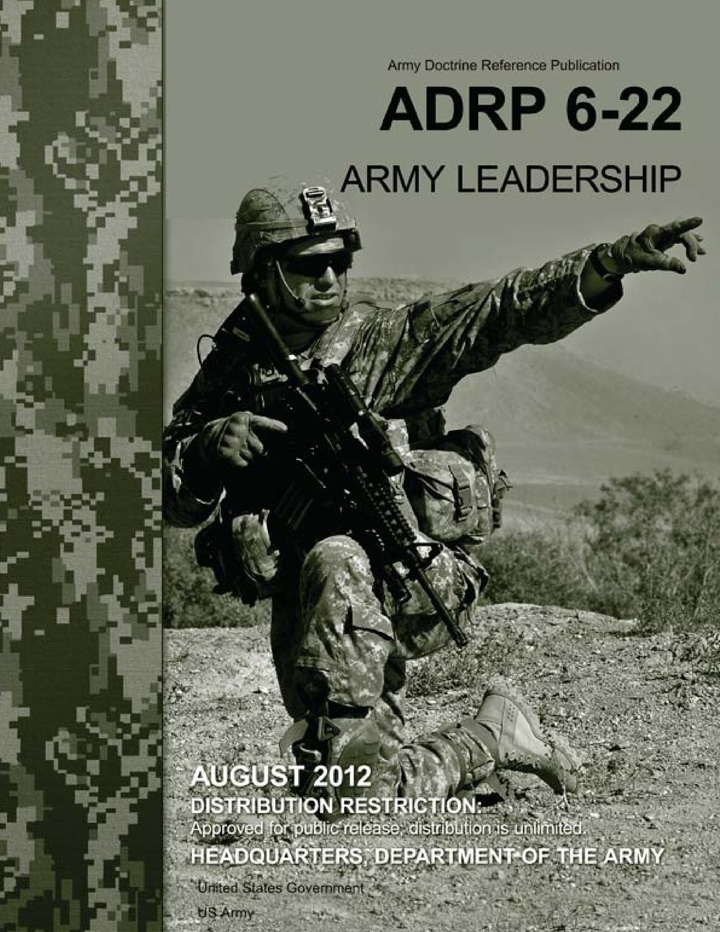 Army Doctrine Reference Publication ADRP 6-22 (FM 6-22) Army Leadership ...