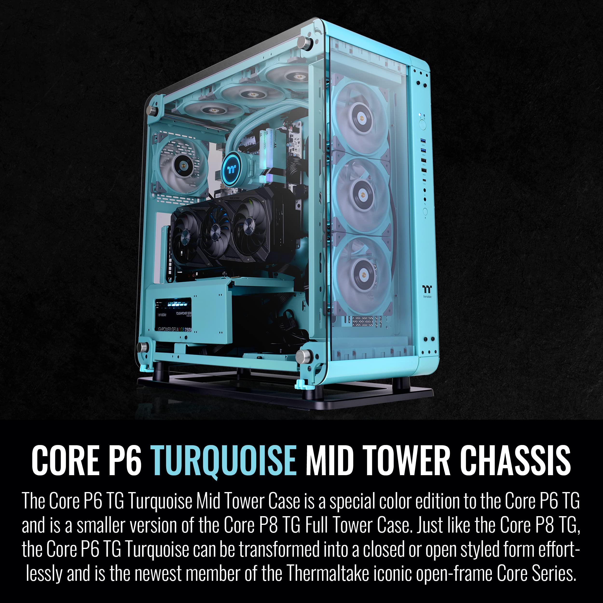 Thermaltake The Core P6 TG Turquoise Edition transformable ATX Mid ...