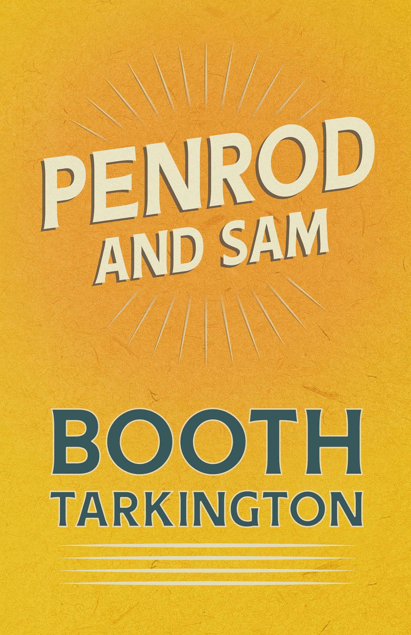 Penrod and Sam (The Penrod Series): Tarkington, Booth: 9781528718691 ...