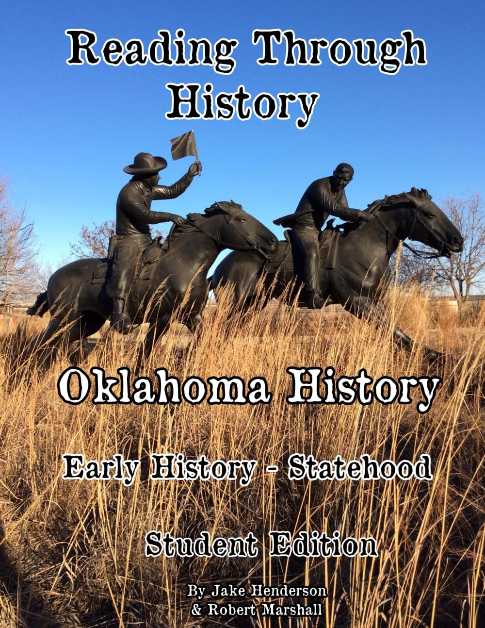 Oklahoma History Early History through Statehood: Student Edition ...