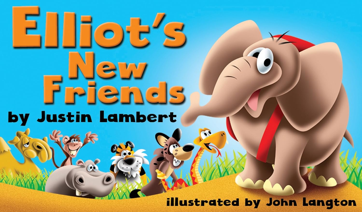 Elliot's New Friends - Kindle edition by Lambert, Justin, Langton, John ...
