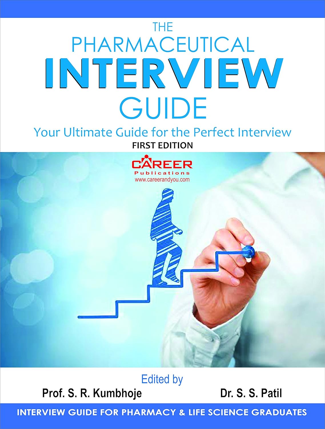 The Pharmaceutical Interview Guide ( Interview guide for pharmacy and ...