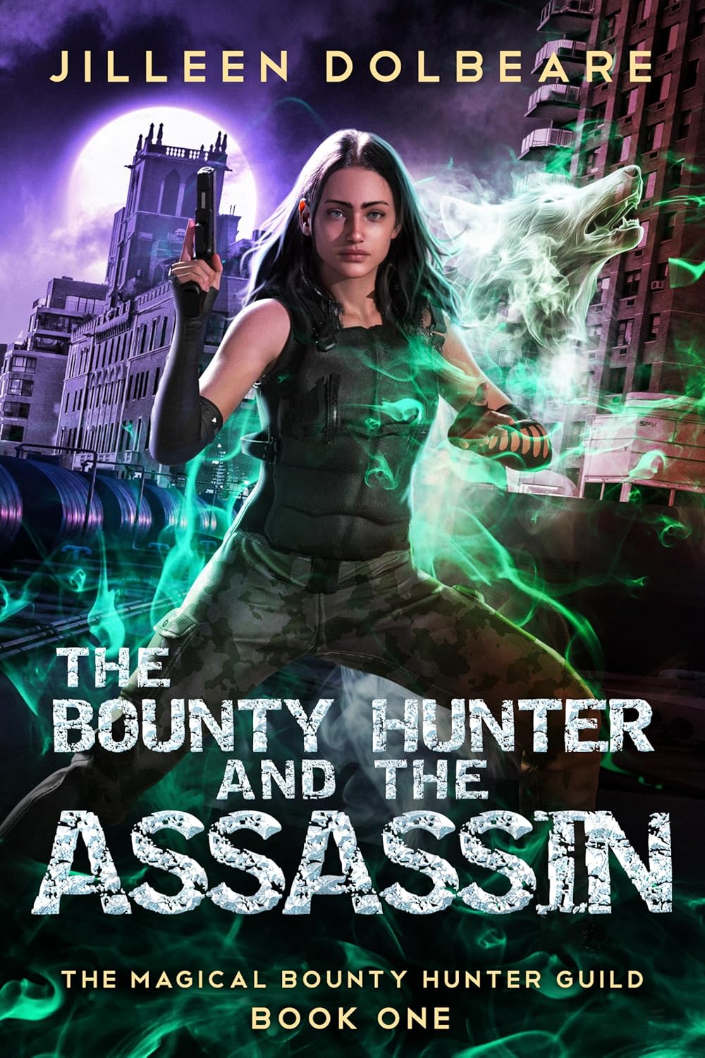 The Bounty Hunter and the Assassin (The Magical Bounty Hunter's Guild ...
