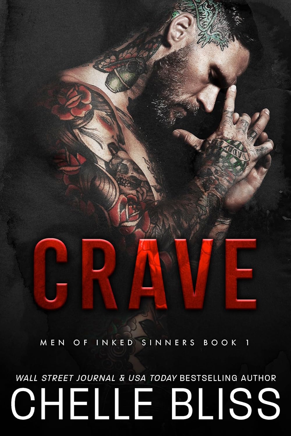 Crave (Men of Inked Sinners Book 1) eBook : Bliss, Chelle: Amazon.co.uk ...