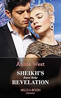 Sheikh's Royal Baby Revelation (Secret Heirs of Billionaires, Book 28) (Mills & Boon Modern ...