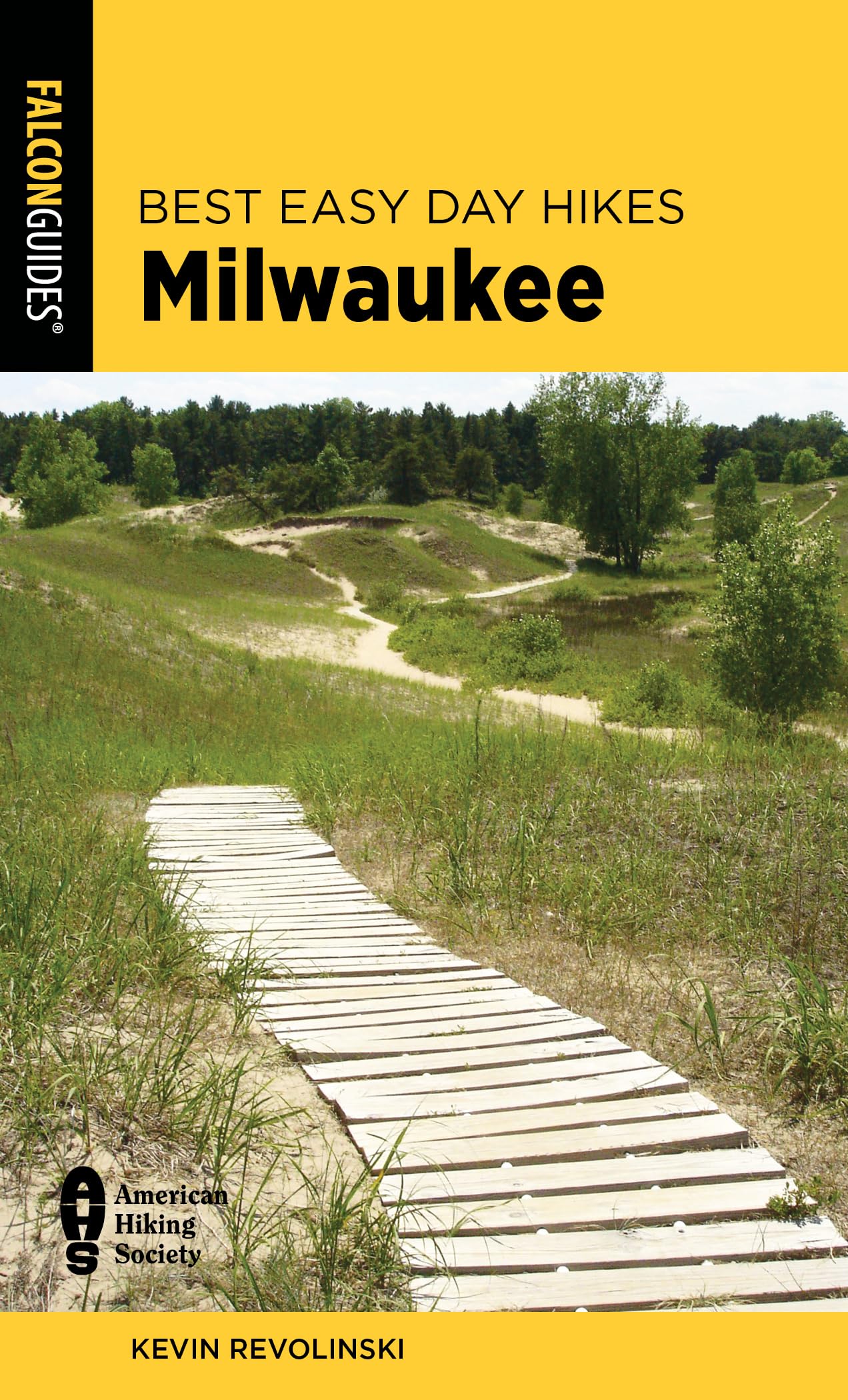 Best Easy Day Hikes Milwaukee, Second Edition (Best Easy Day Hikes ...