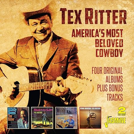 Tex Ritter - America's Most Beloved Cowboy - Four Original Albums Plus ...