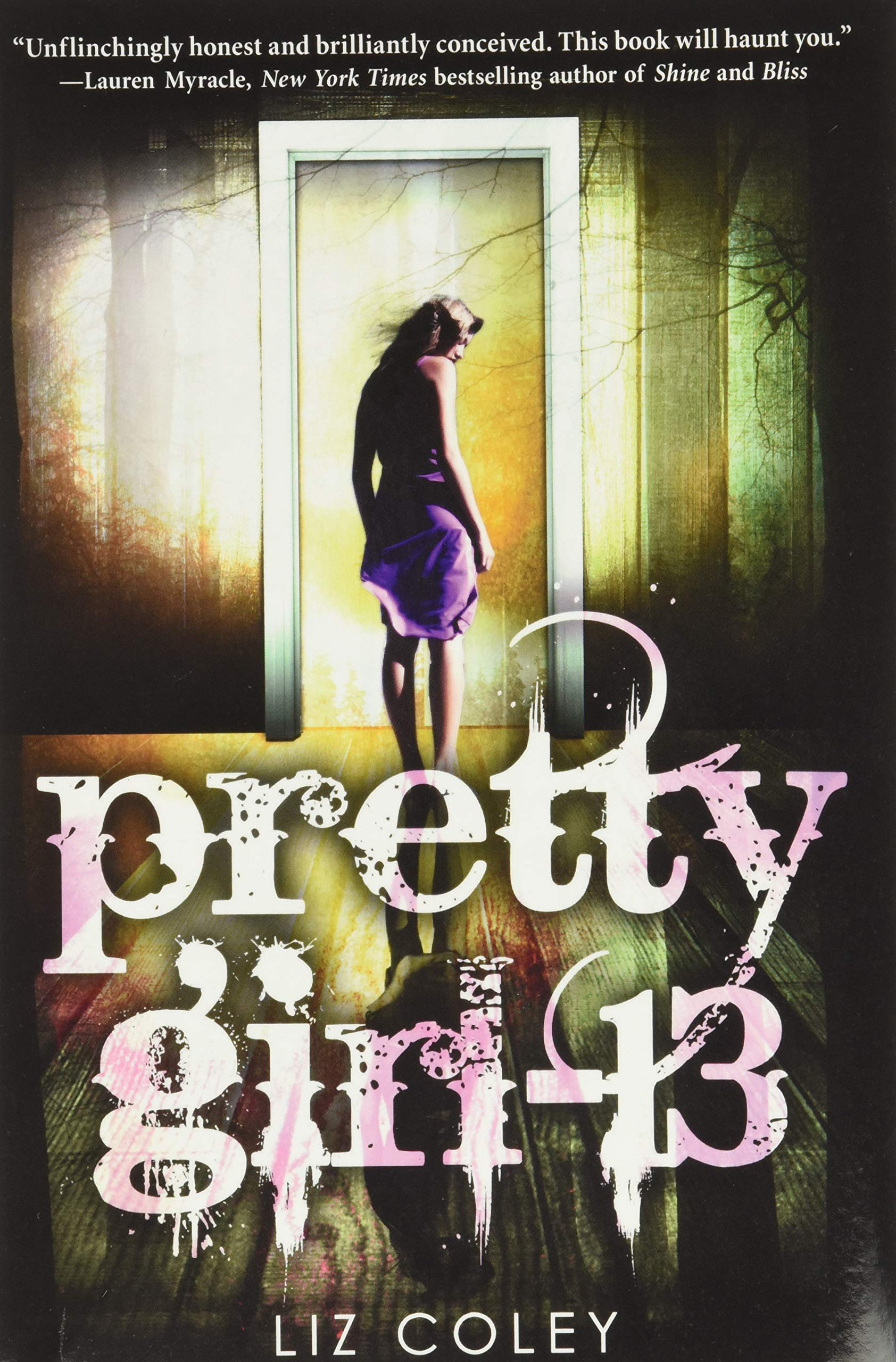 Amazon.com: Pretty Girl-13: 9780062127396: Coley, Liz: Books