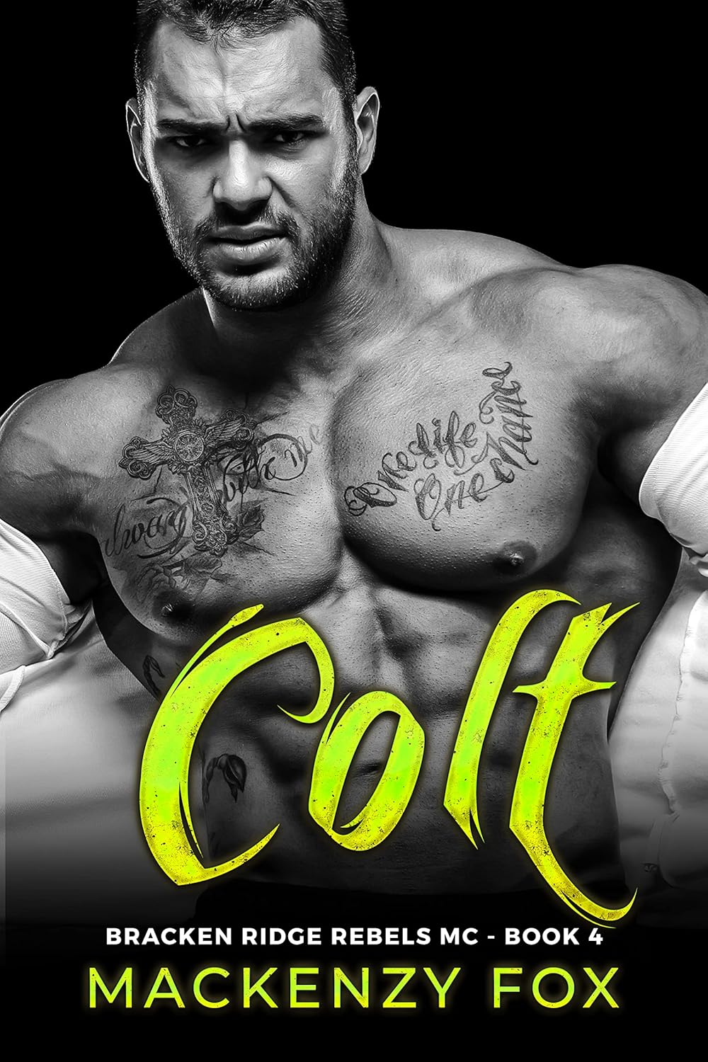 Colt: Bracken Ridge Rebels MC (Book 4) (Bracken Ridge Rebels M.C ...