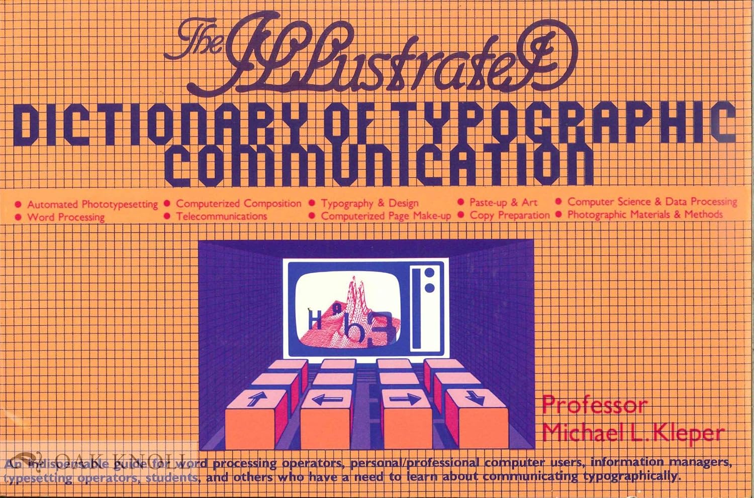 ILLUSTRATED DICTIONARY OF TYPOGRAPHIC COMMUNICATION.|THE: Michael ...