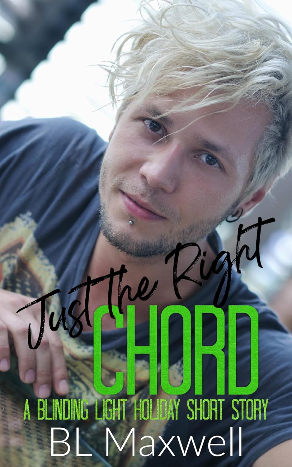 Just The Right Chord - Kindle edition by Maxwell, BL . Literature ...