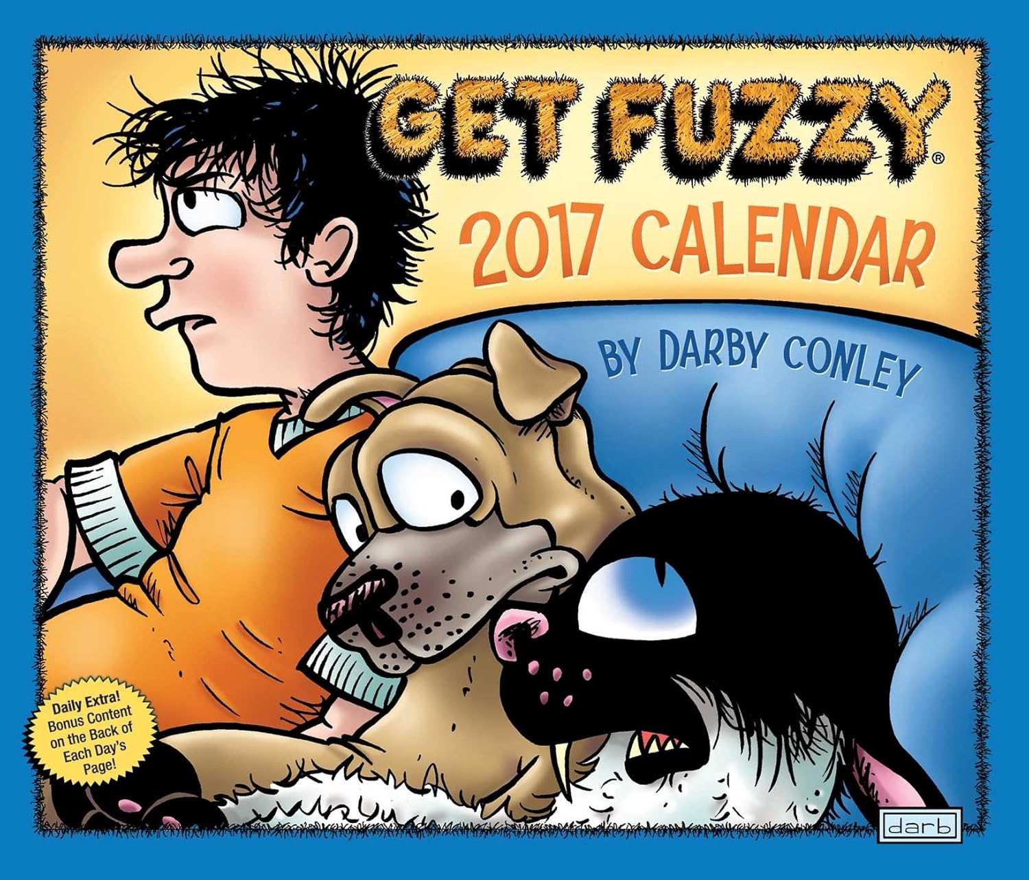 Get Fuzzy 2017 Day-to-Day Calendar: Conley, Darby: 0050837353695: Amazon.com: Books