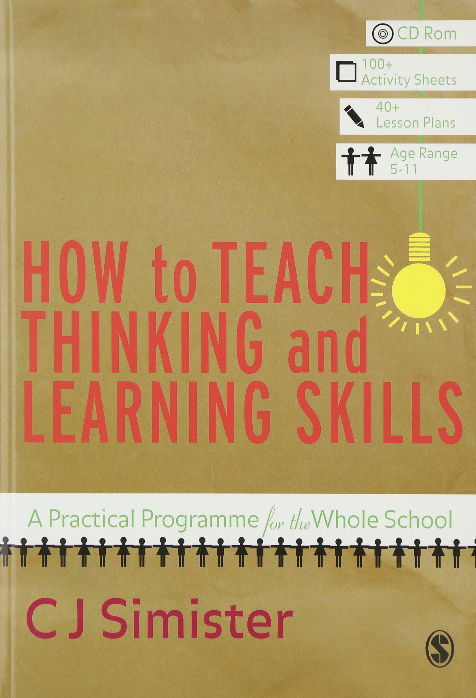 How to Teach Thinking and Learning Skills: A Practical Programme for ...