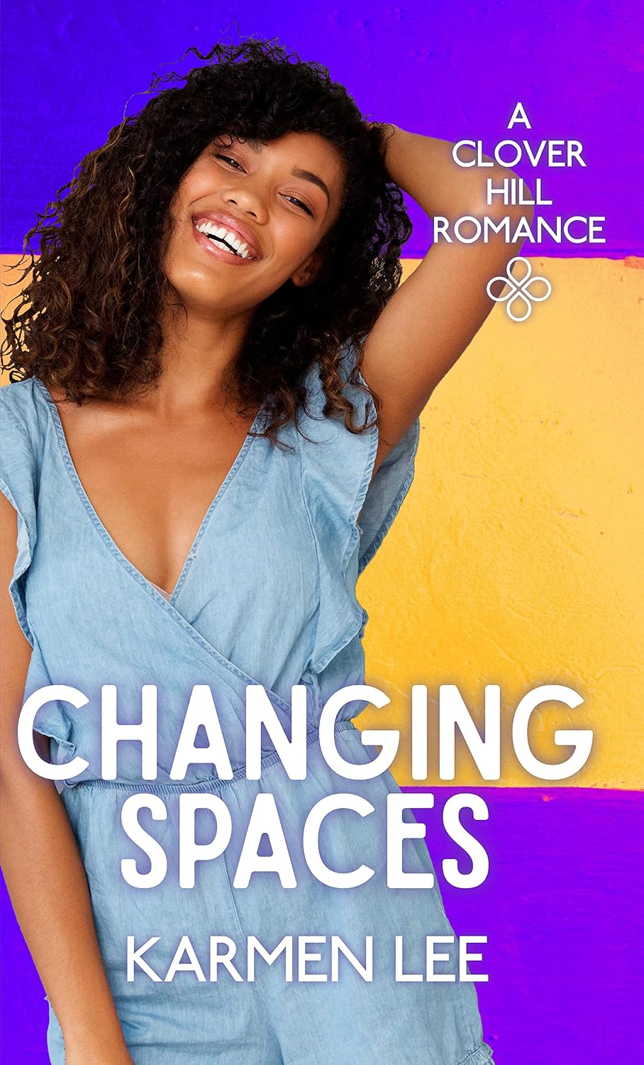 Changing Spaces (Clover Hill Romance Book 8) - Kindle edition by Lee ...
