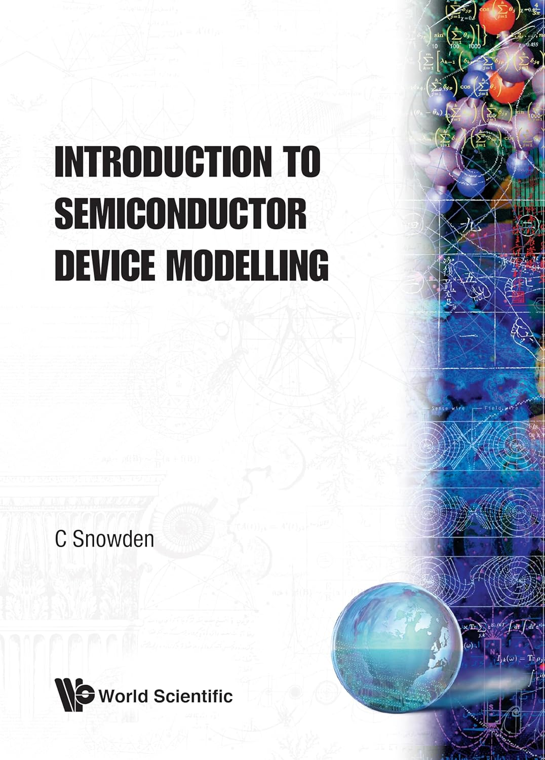 Introduction To Semiconductor Device Modelling: Snowden, C: 9789971501426: Amazon.com: Books