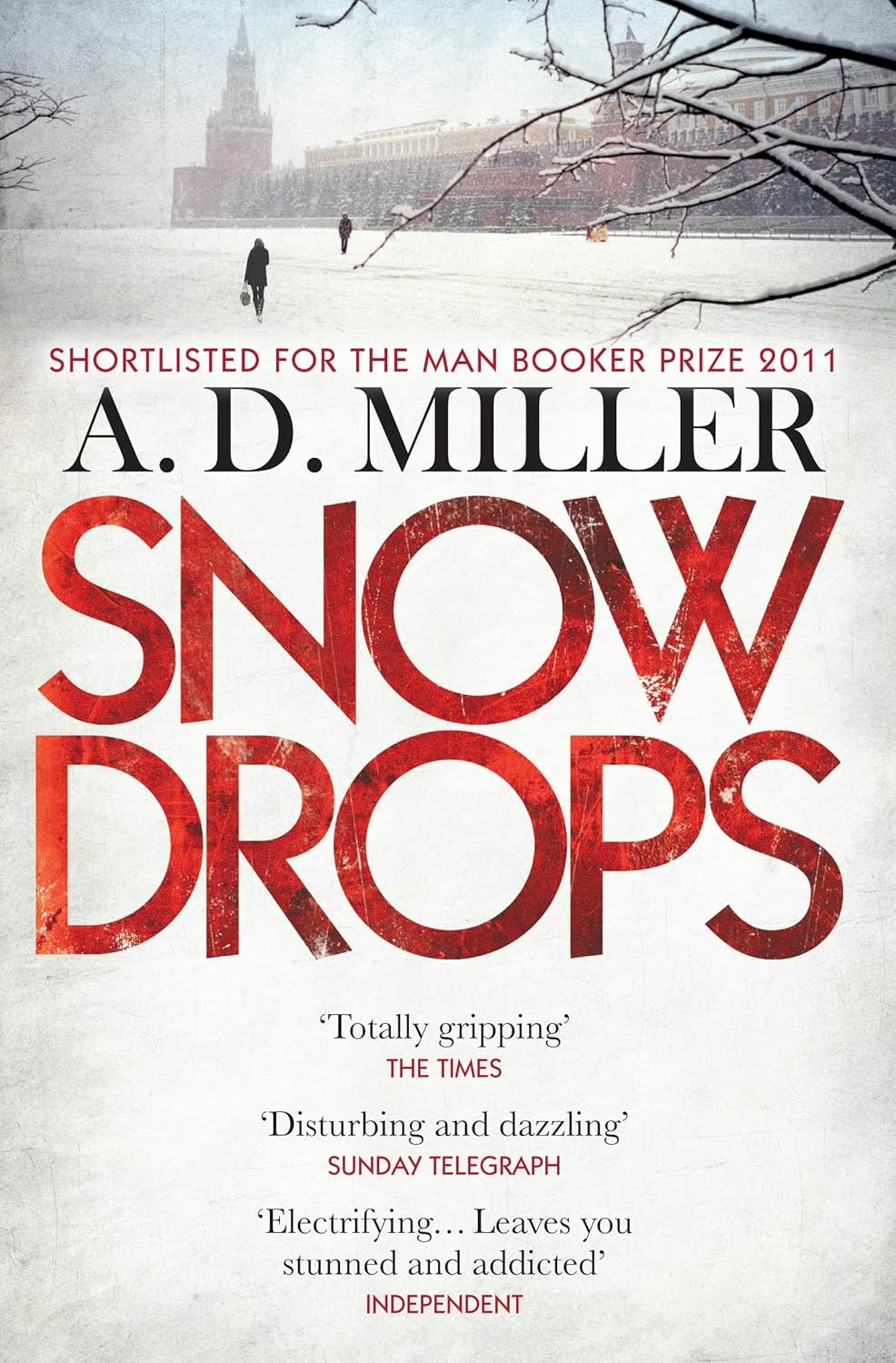 Snowdrops : Miller, A. D.: Amazon.co.uk: Books