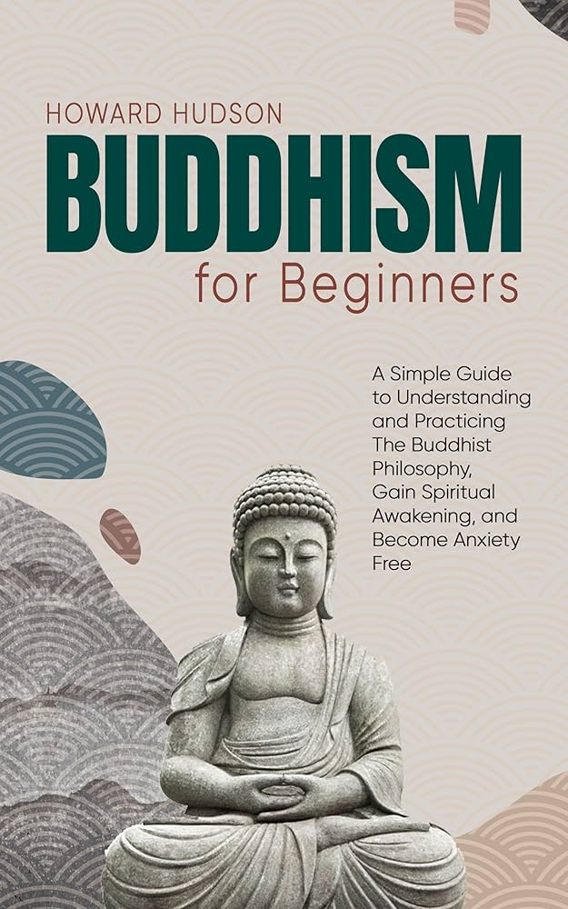 Amazoncom Buddhism For Beginners How To Practice