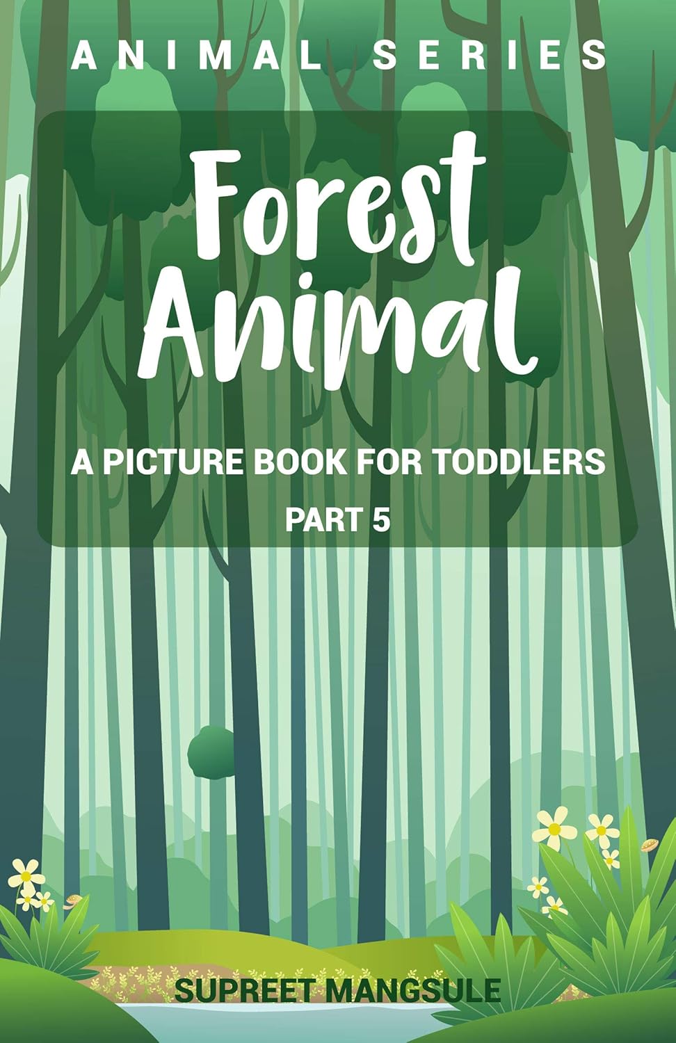Forest Animal: A Picture Book For Toddlers (Animal Series 5) - Kindle ...