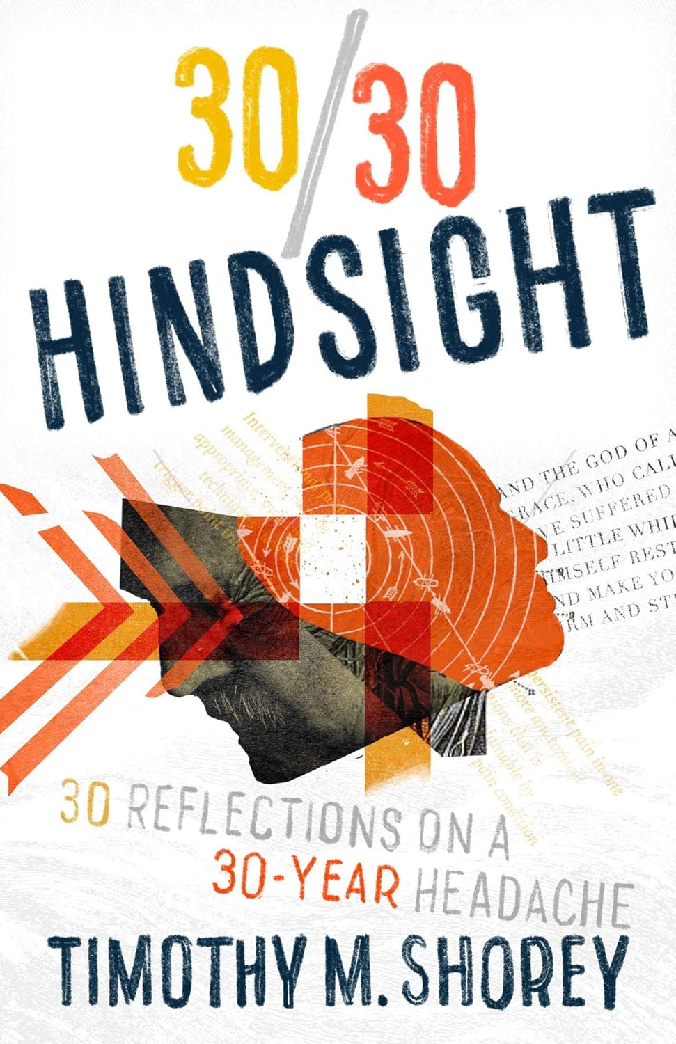 30/30 Hindsight: 30 Reflections on a 30-Year Headache - Kindle edition ...