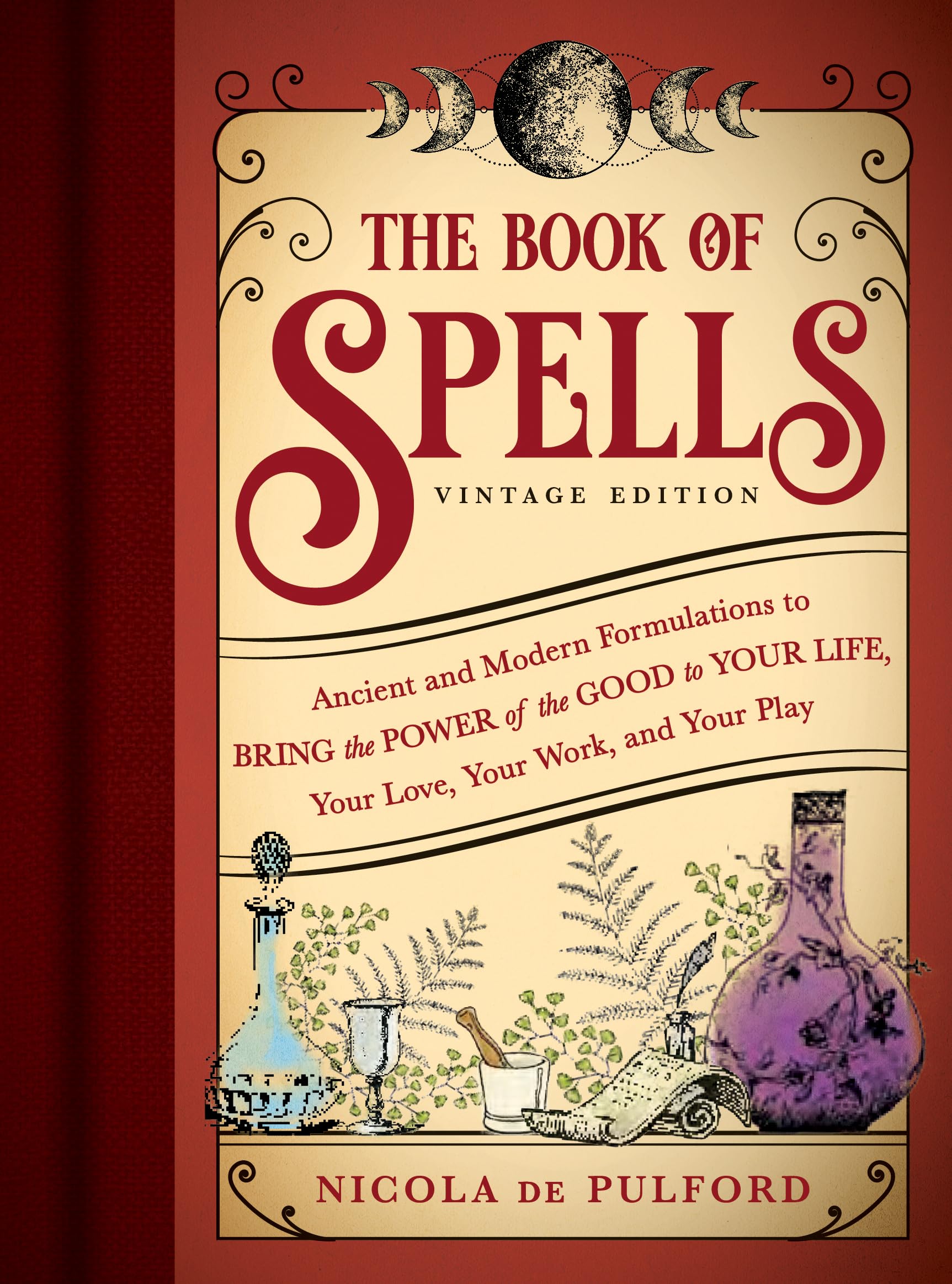 The Book of Spells: Vintage Edition: The Simple Guide for the Beginner ...