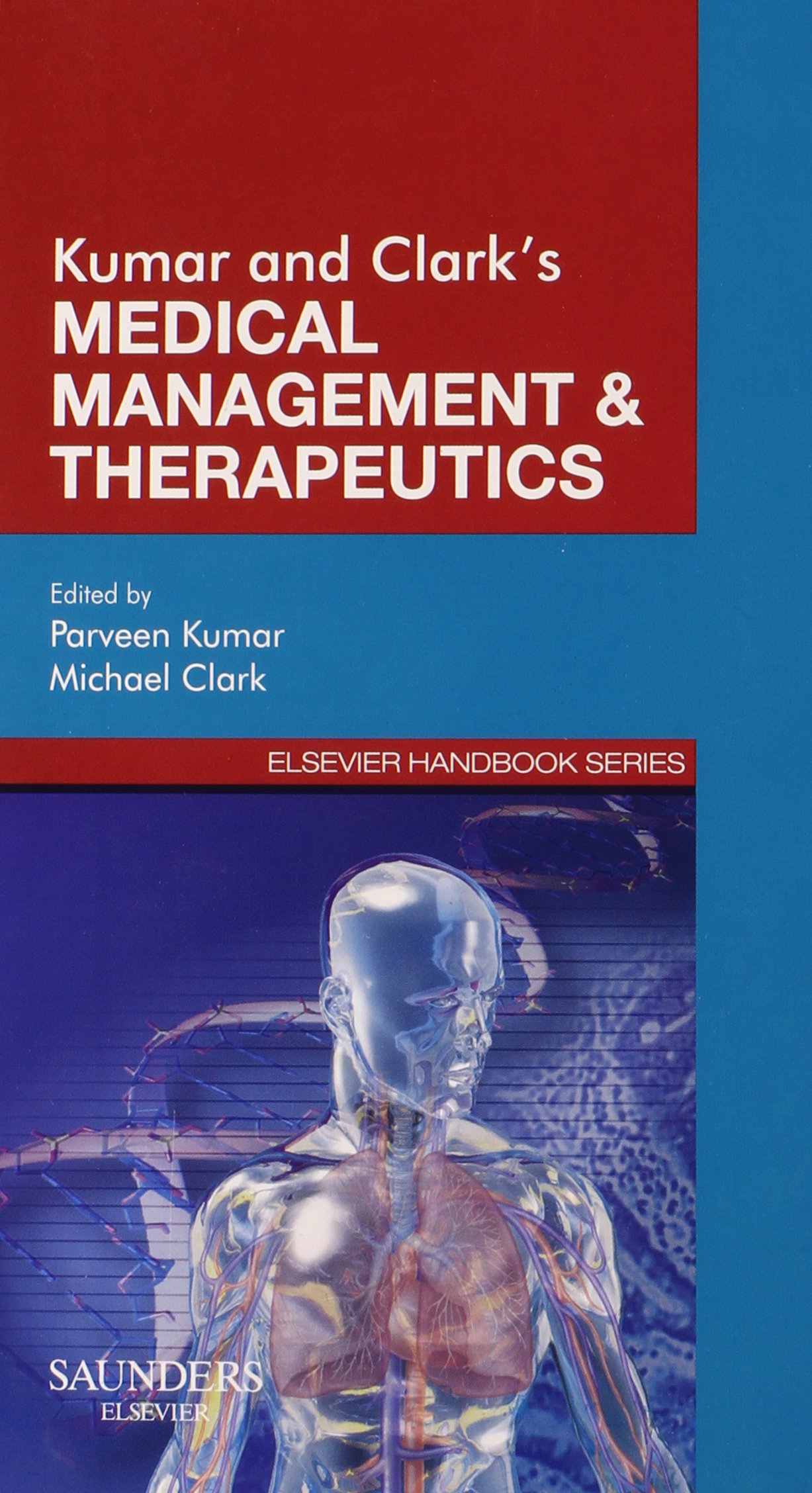 Kumar & Clark's Medical Management and Therapeutics (Elsevier Handbook ...