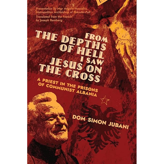 Buy From the Depths of Hell I Saw Jesus on the Cross: A Priest in the ...