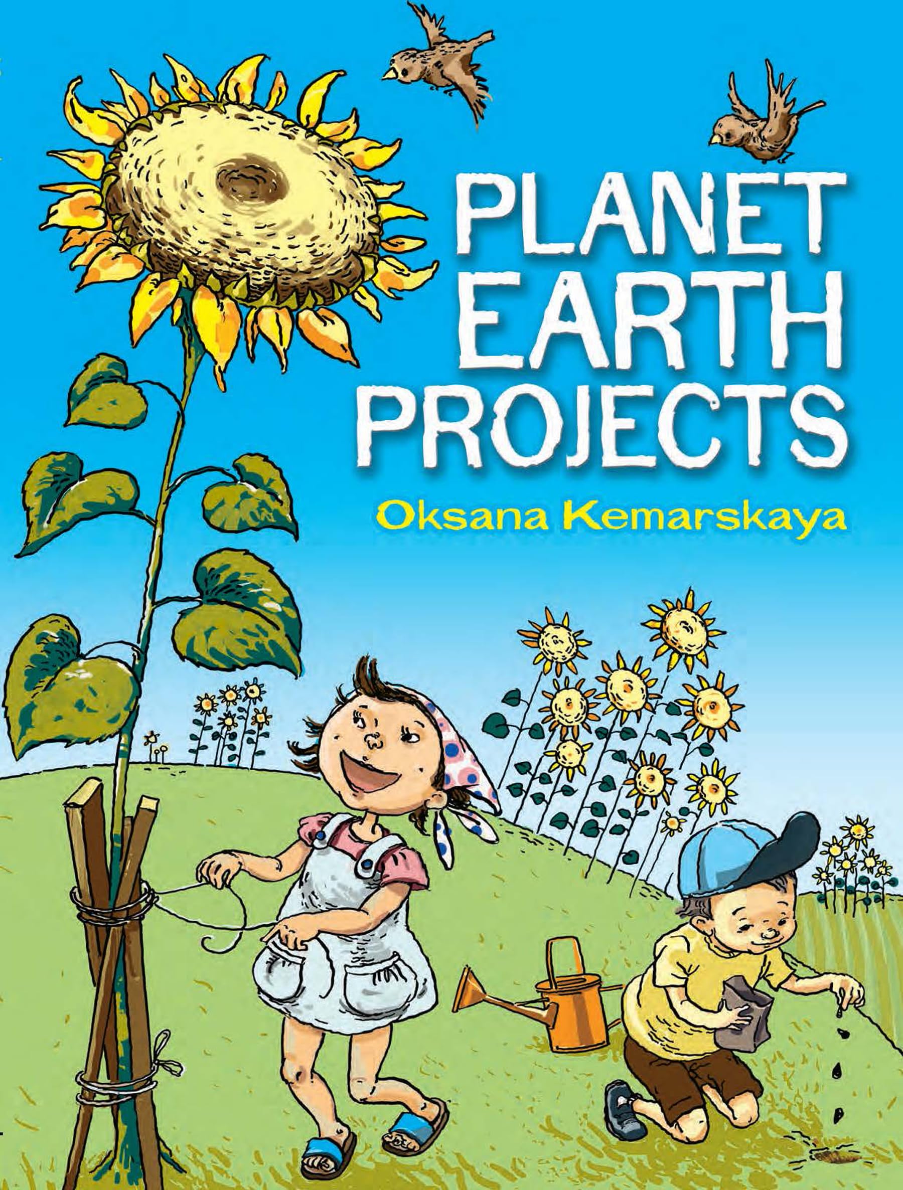 Planet Earth Projects (Dover Science For Kids): Kemarskaya, Oksana ...