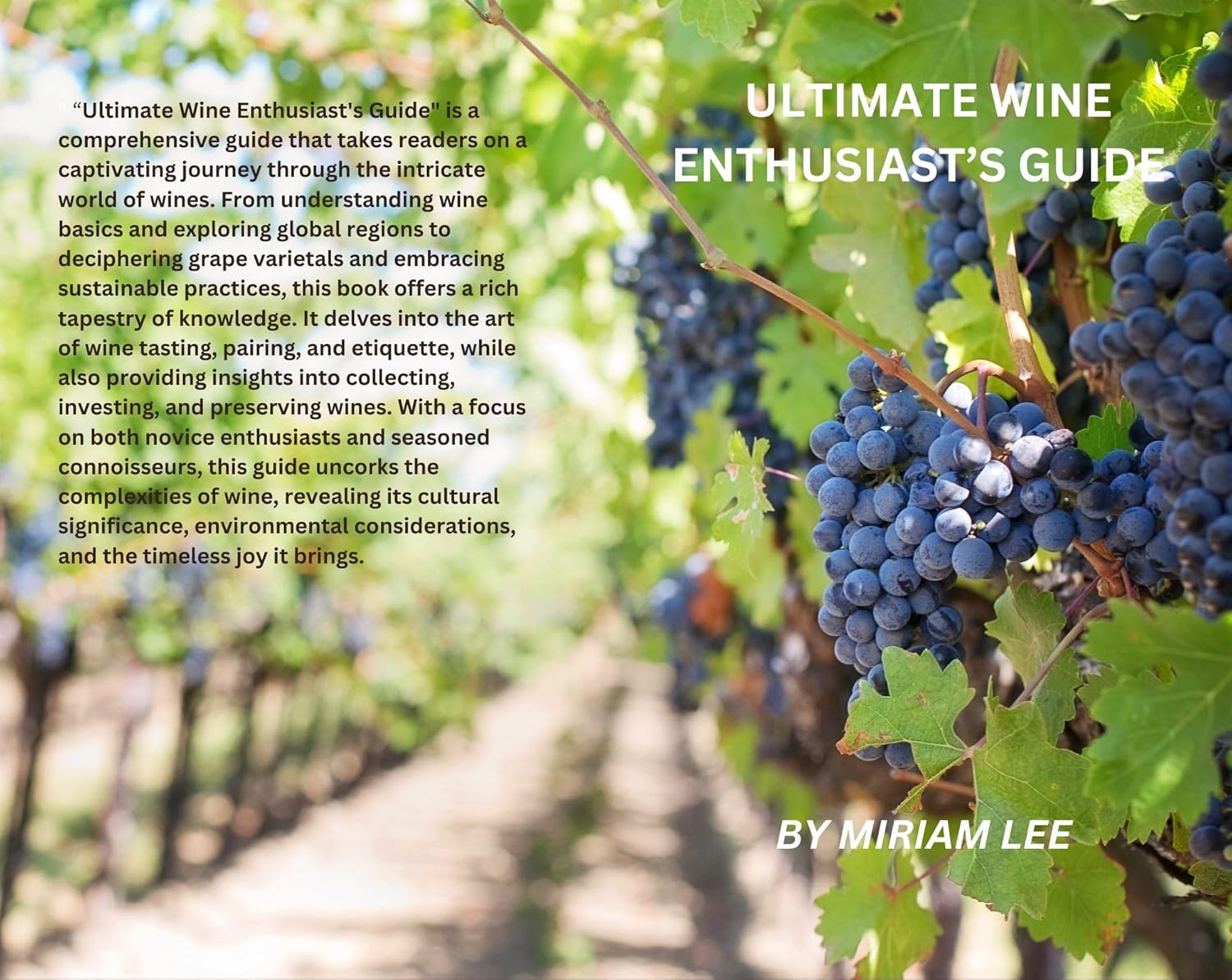 Amazon.com: ULTIMATE WINE ENTHUSIAST'S GUIDE eBook : LEE, MIRIAM ...