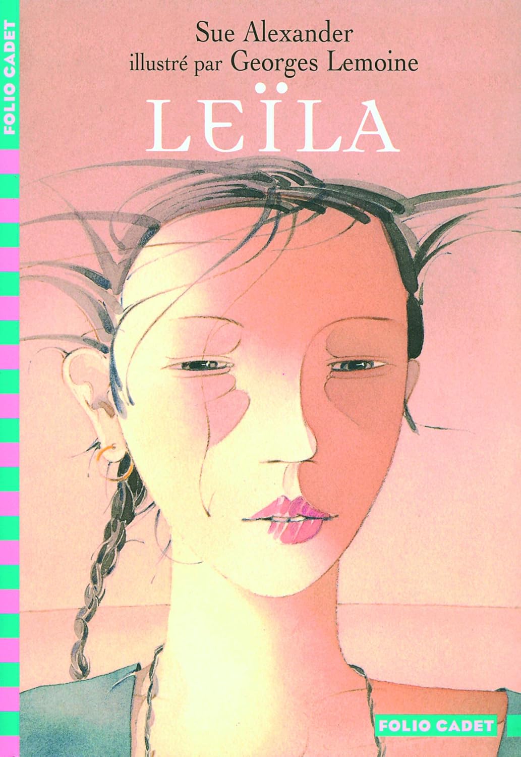 Leïla : Alexander, Sue, Lemoine, Georges: Amazon.de: Bücher