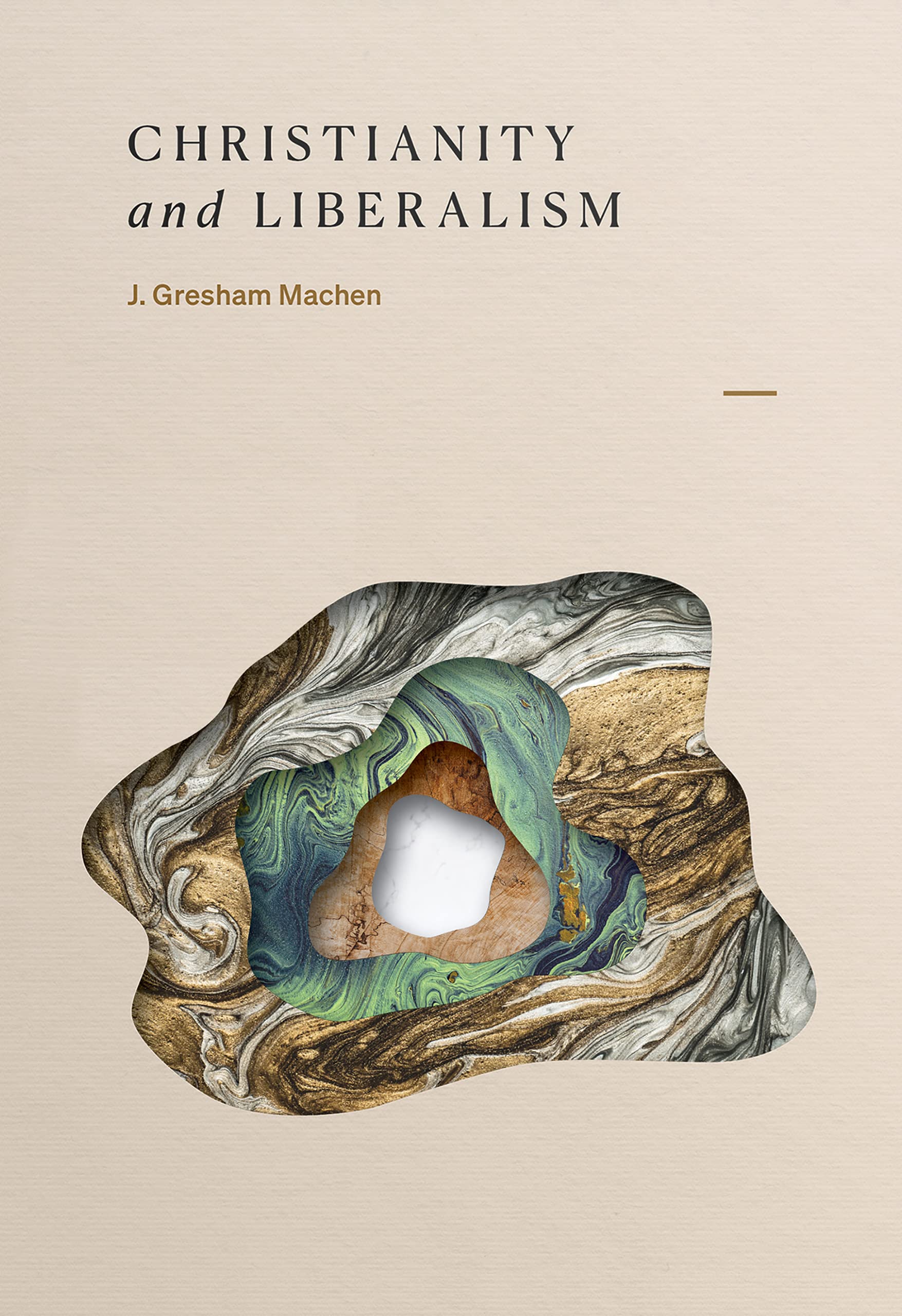 Christianity and Liberalism: Machen, J. Gresham: 9781642894912: Amazon.com: Books