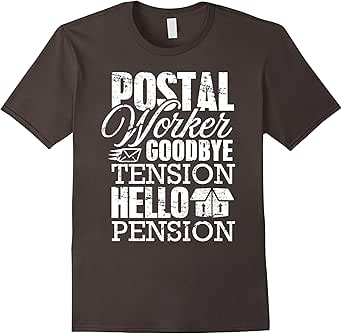 Amazon.com: Postal Worker Shirt Goodbye Tension Retired Retirement Gift ...