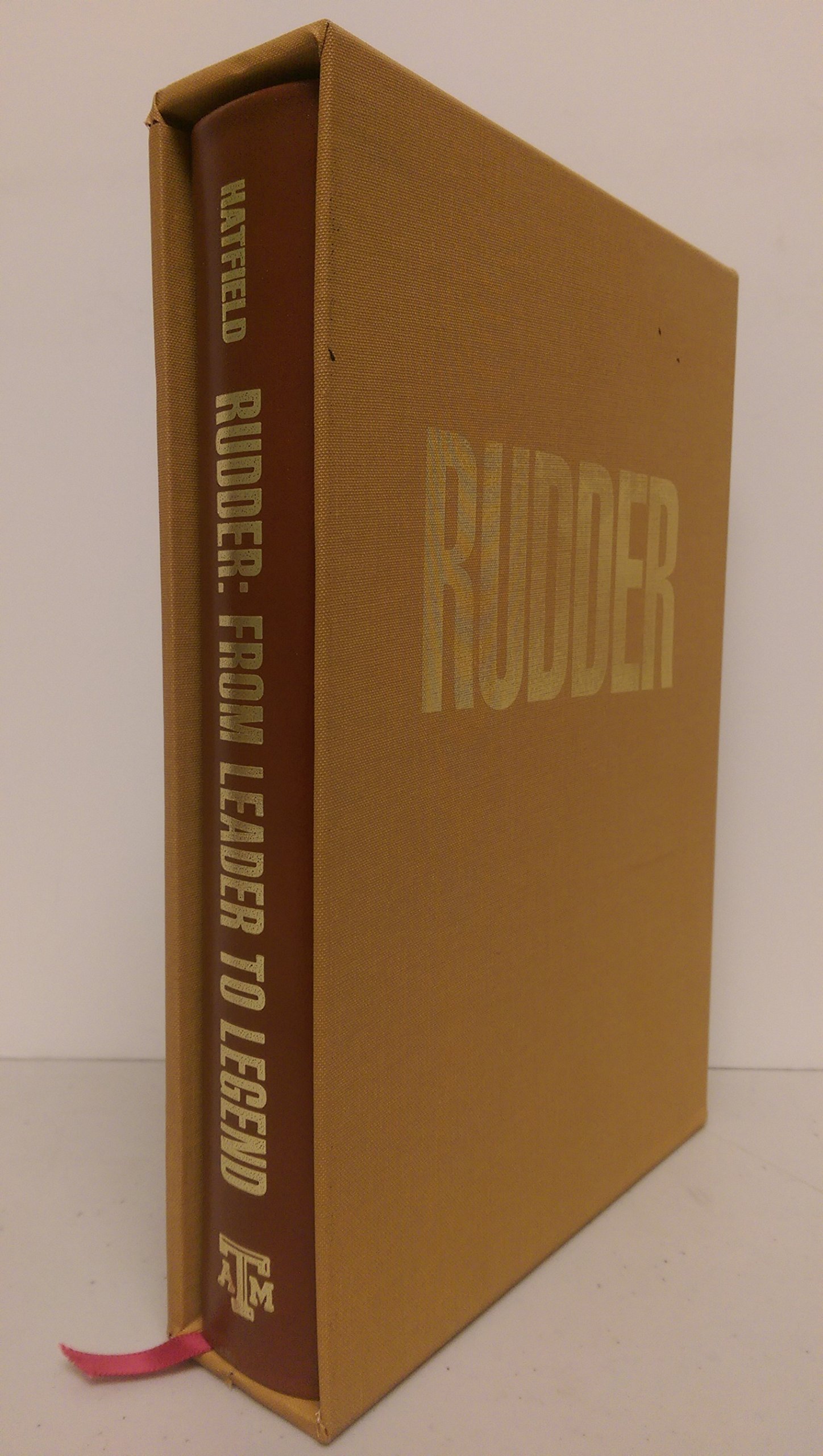 Amazon.com: Rudder: From Leader to Legend (Centennial Series of the ...
