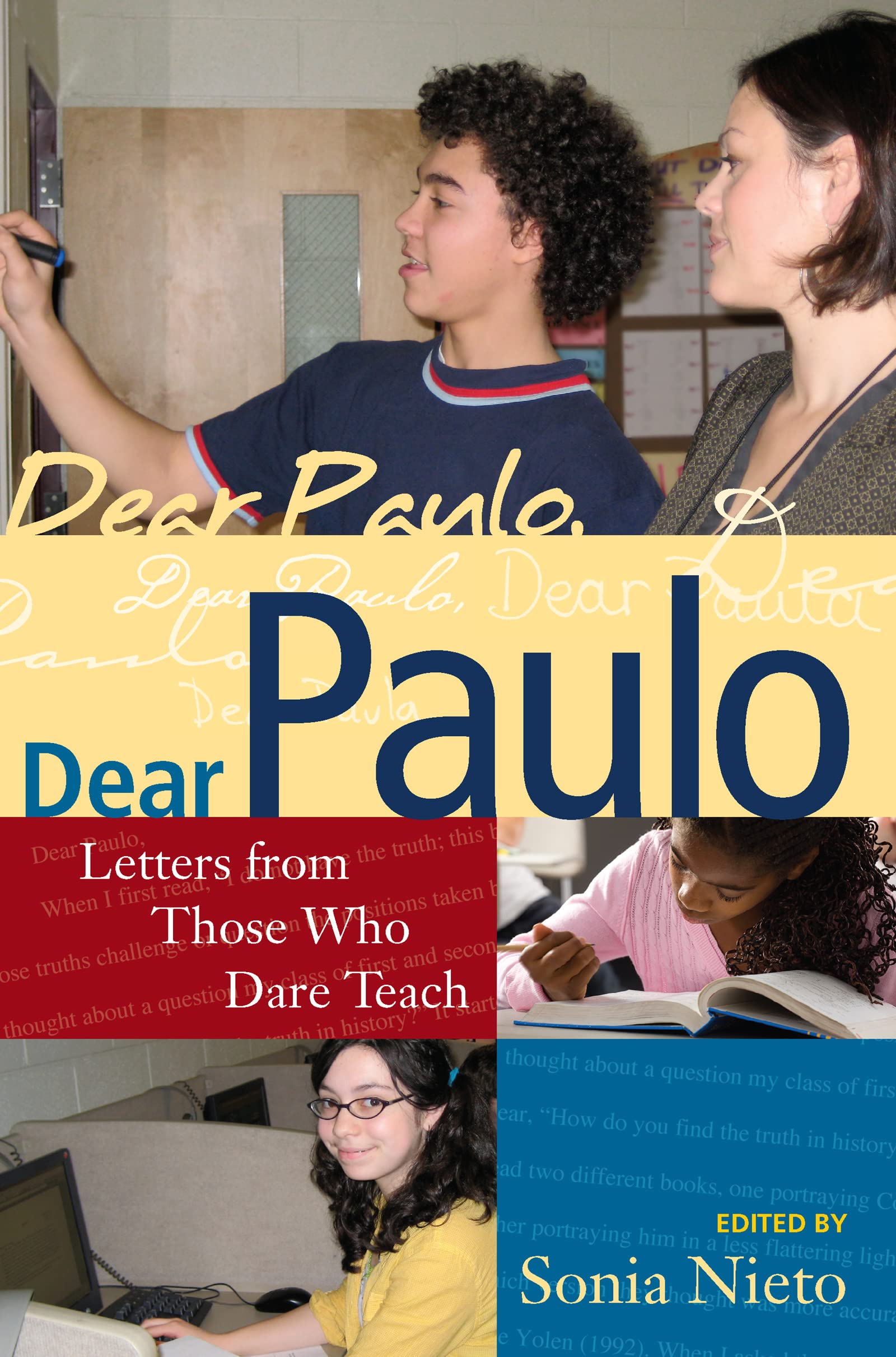 Amazon.com: Dear Paulo: Letters from Those Who Dare Teach (Series in ...