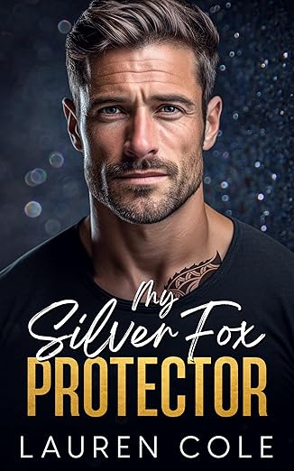Amazon.com: My Silver Fox Protector : An Age-Gap, Romantic Suspense, Action, Adventure Romance ...