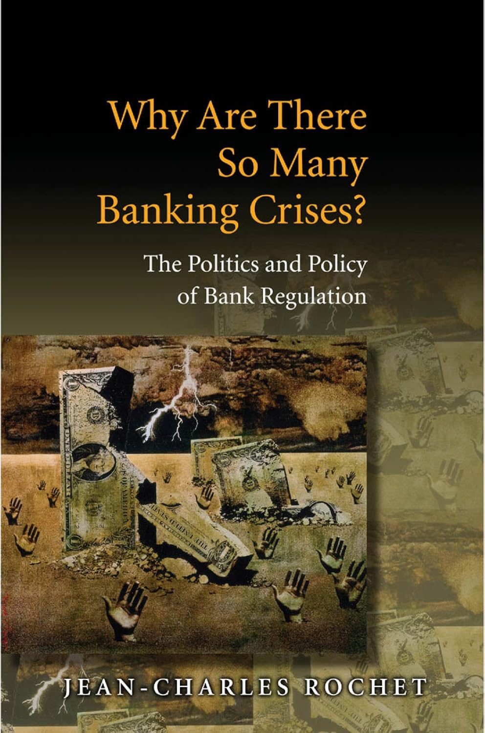 Amazon.com: Why Are There So Many Banking Crises?: The Politics and ...