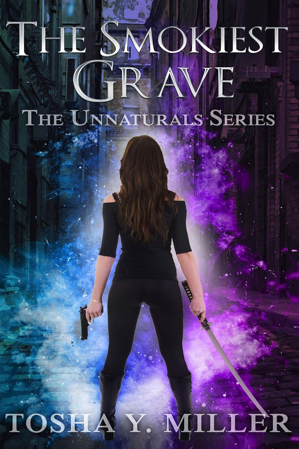The Smokiest Grave: (Paranormal Romance Series) (The Unnatural Series ...
