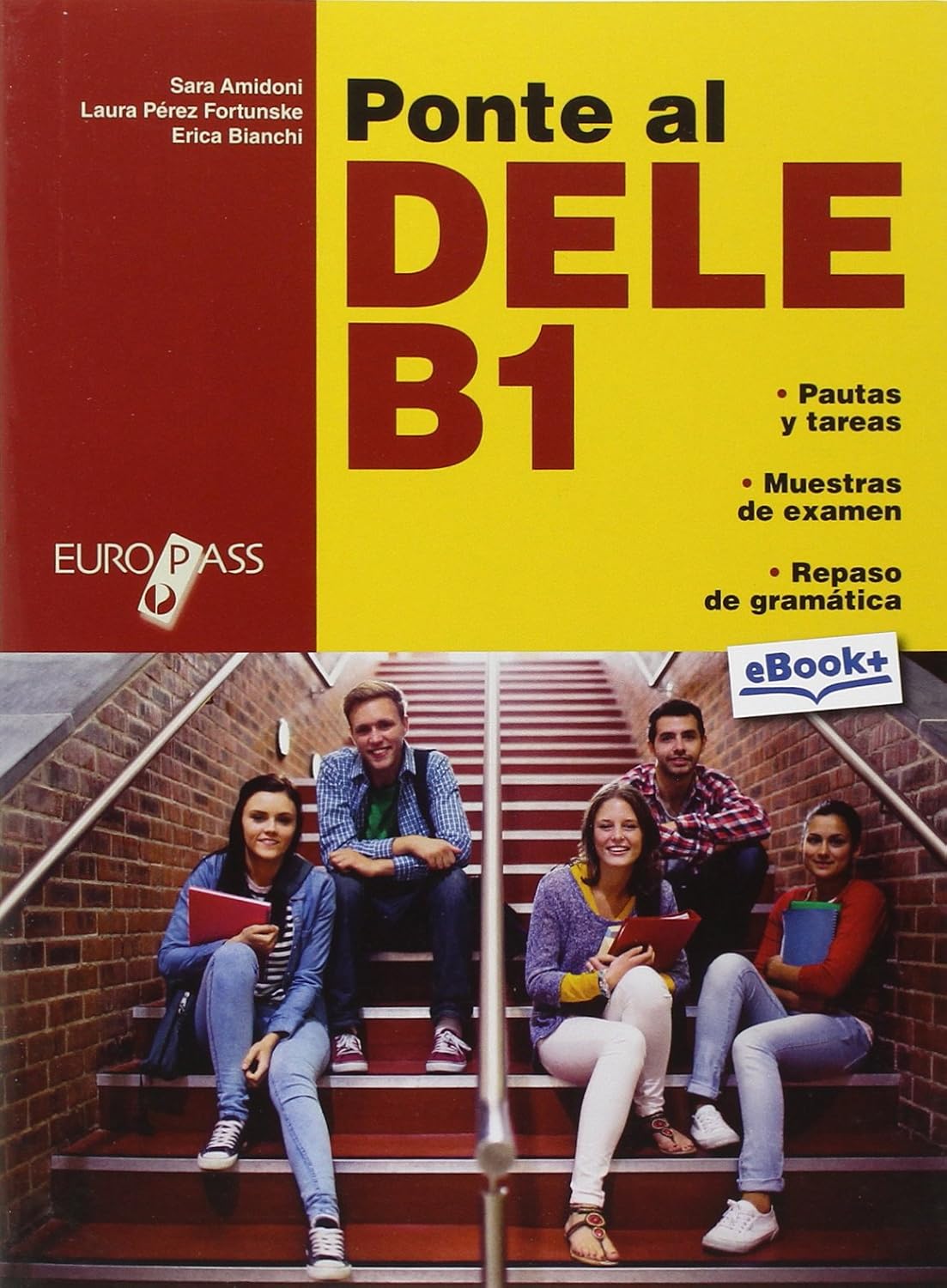 Ponte al Dele. B1. Per le Scuole superiori. Con e-book. Con espansione ...
